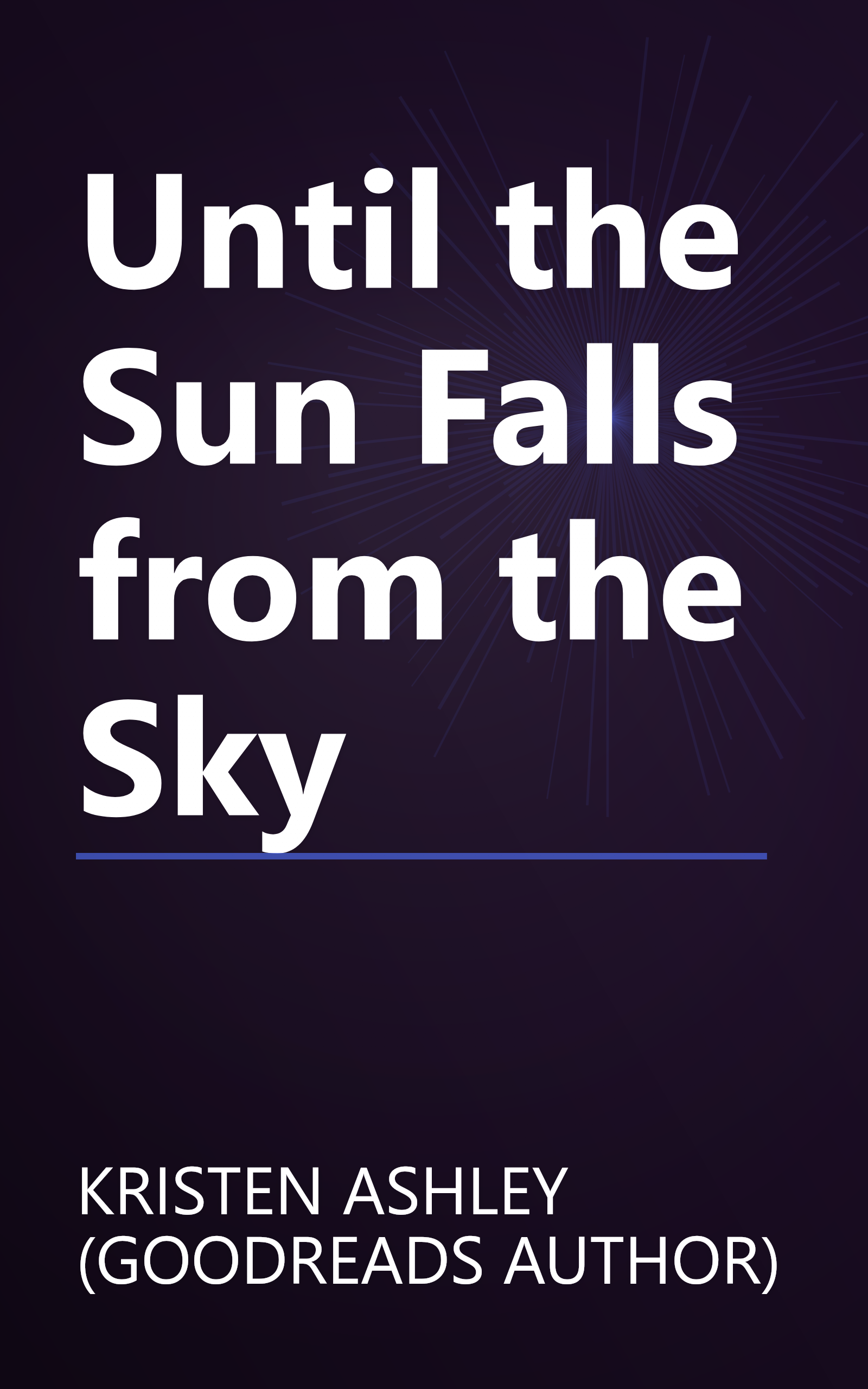 Until the Sun Falls from the Sky book cover
