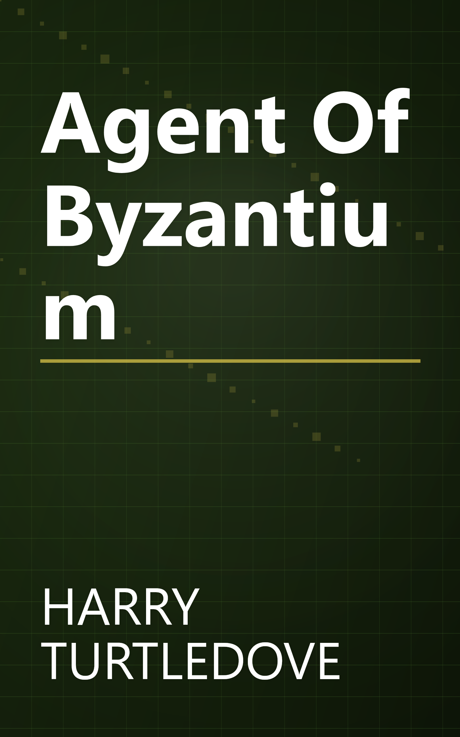 Agent Of Byzantium book cover