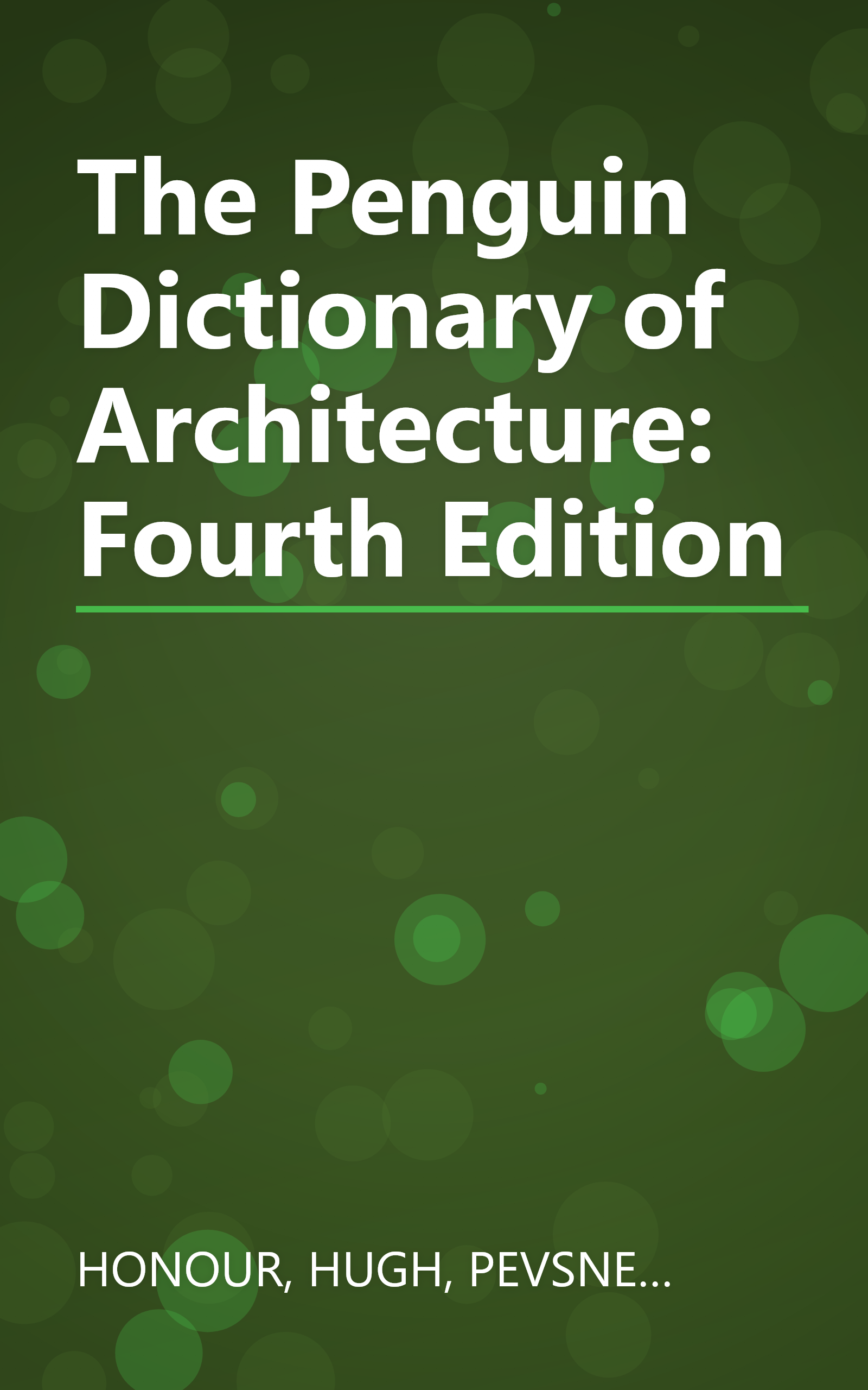 The Penguin Dictionary of Architecture: Fourth Edition book cover
