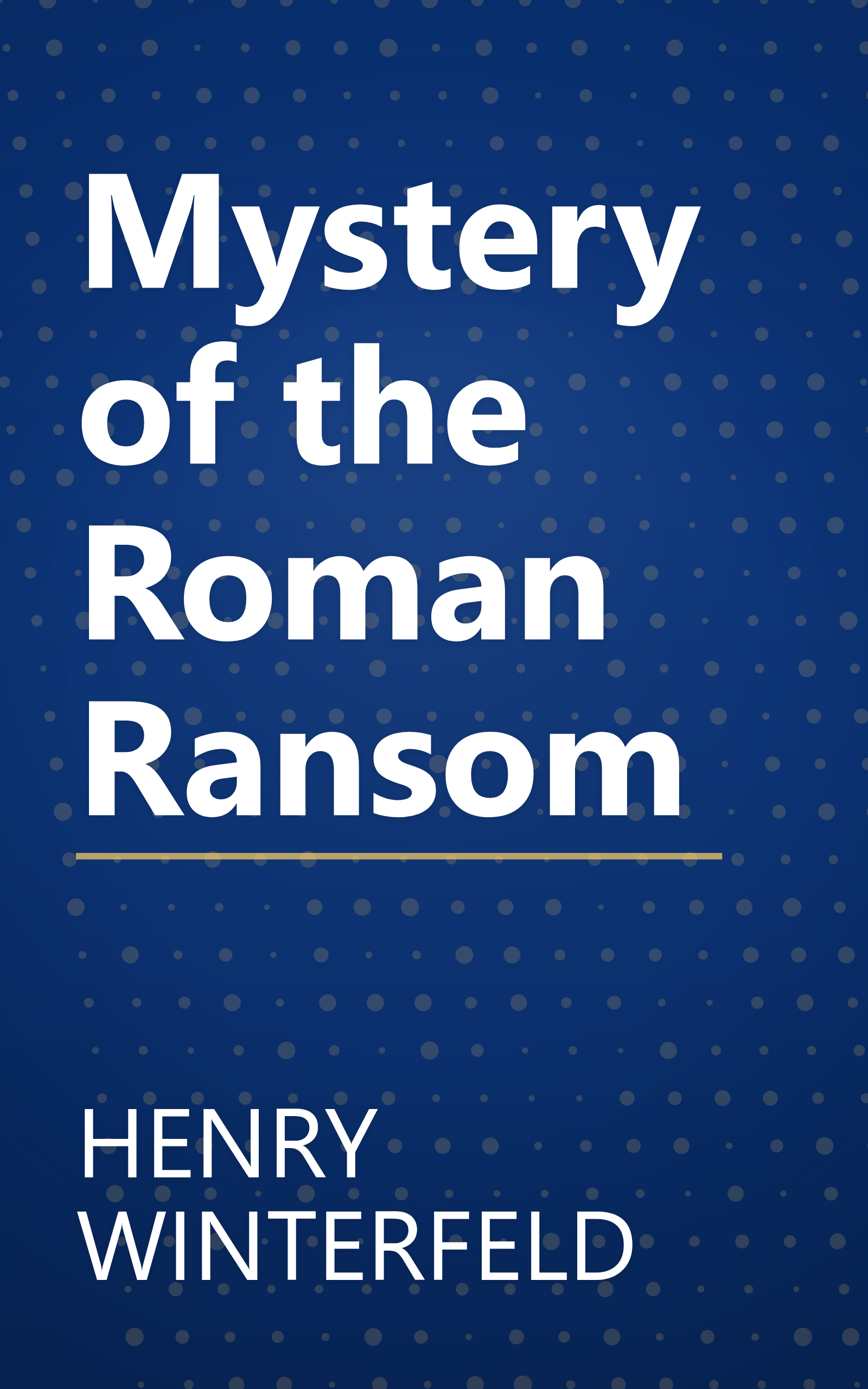 Mystery of the Roman Ransom book cover
