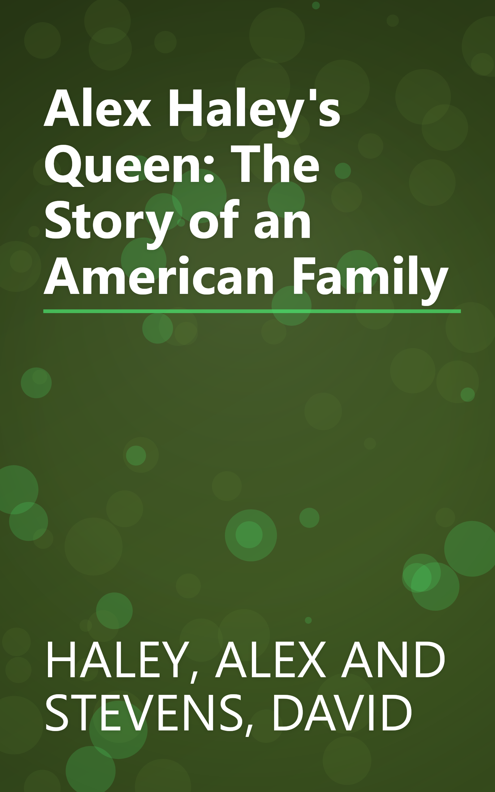 Alex Haley's Queen: The Story of an American Family book cover