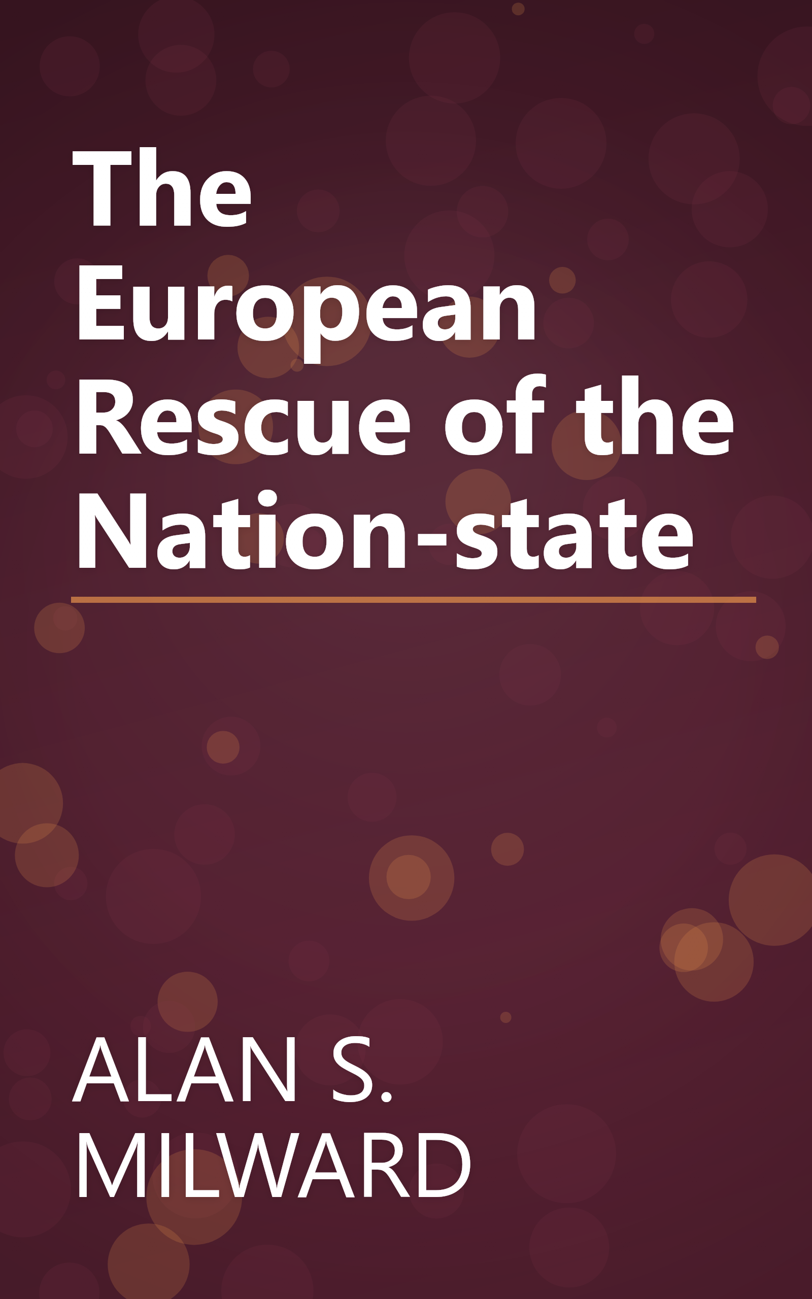 The European Rescue of the Nation-state book cover