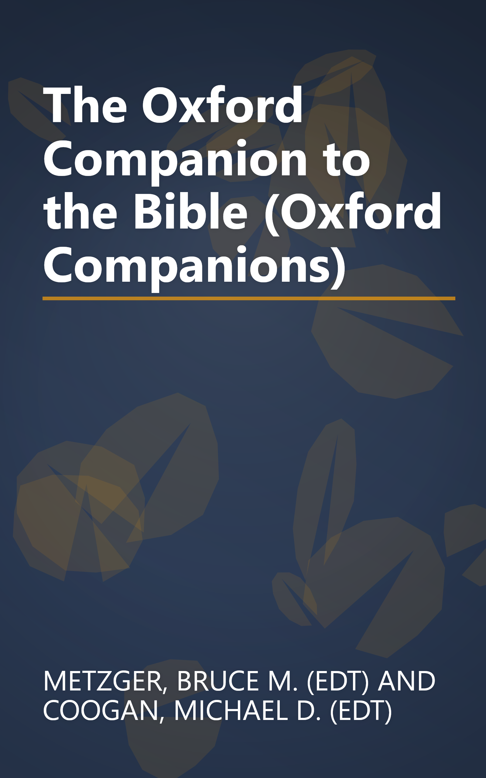 The Oxford Companion to the Bible (Oxford Companions) book cover