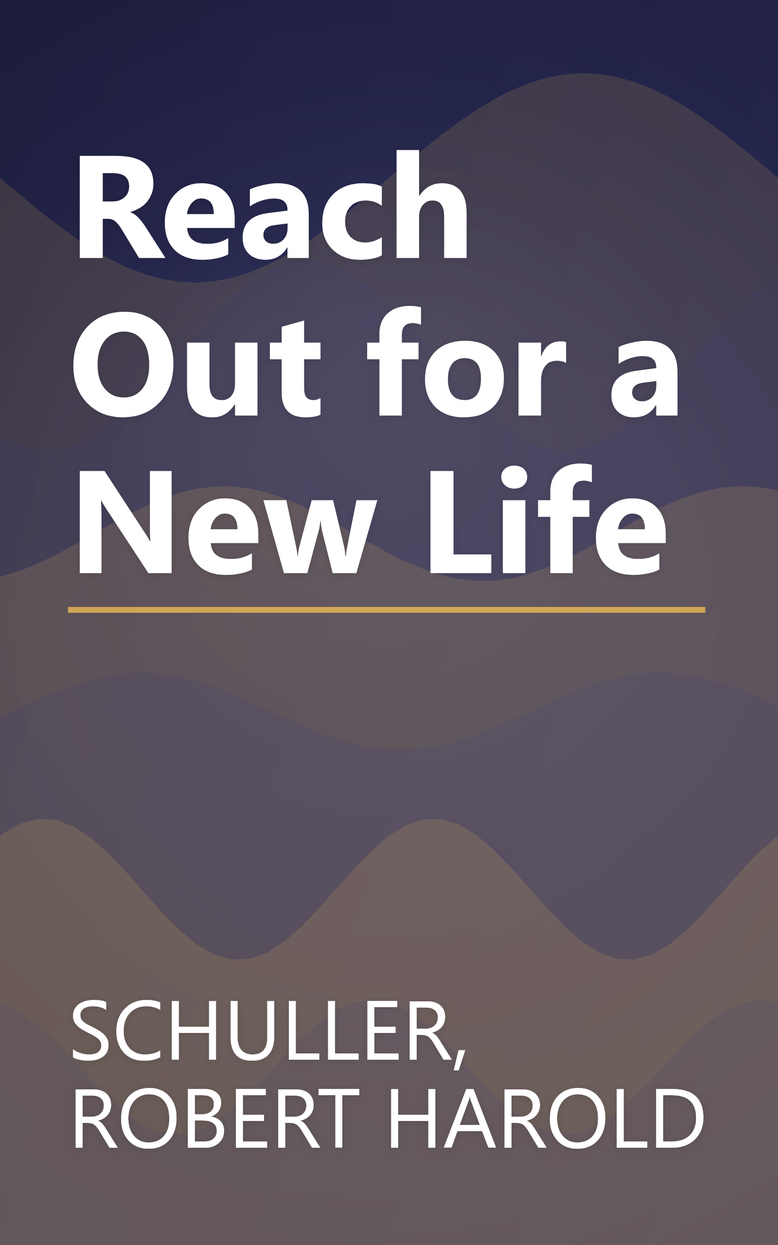 Reach Out for a New Life book cover