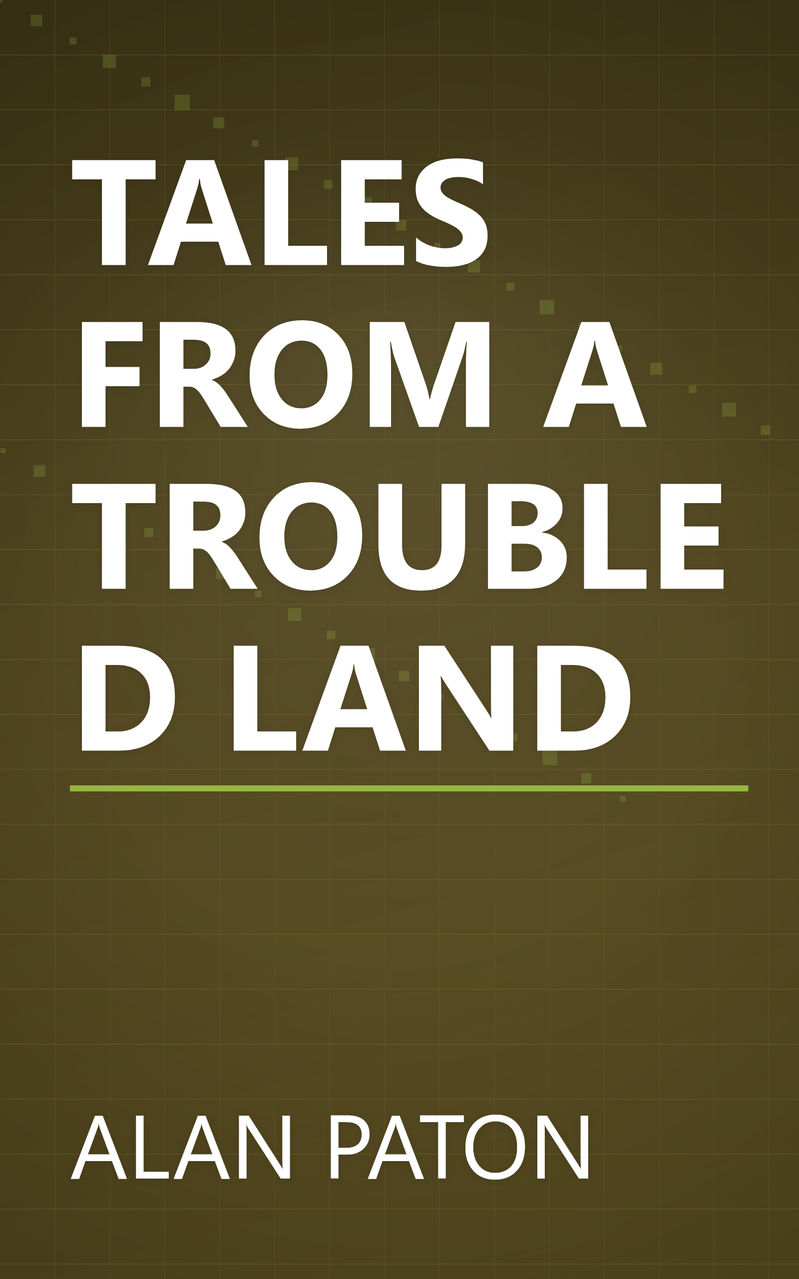 TALES FROM A TROUBLED LAND book cover