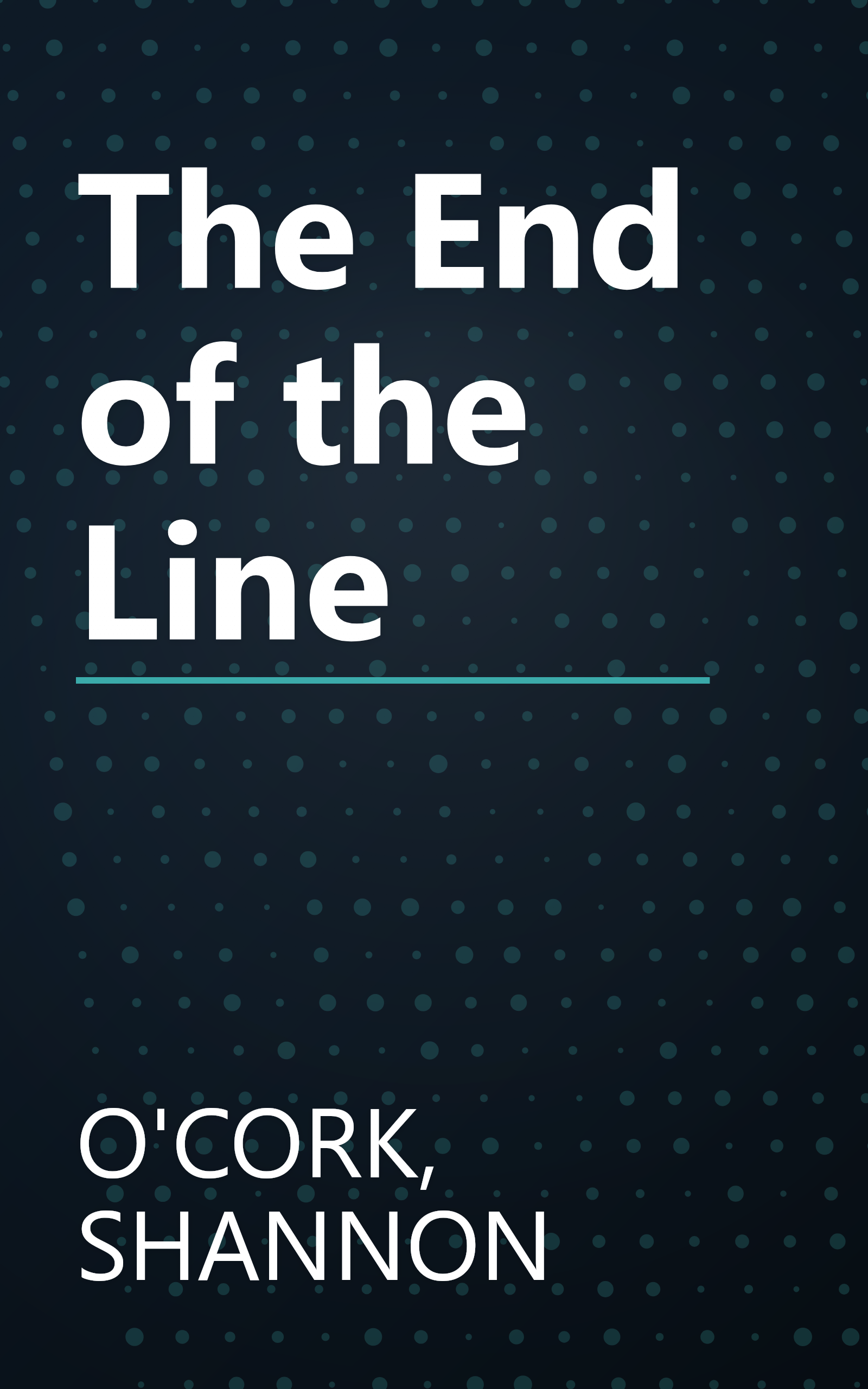 The End of the Line book cover