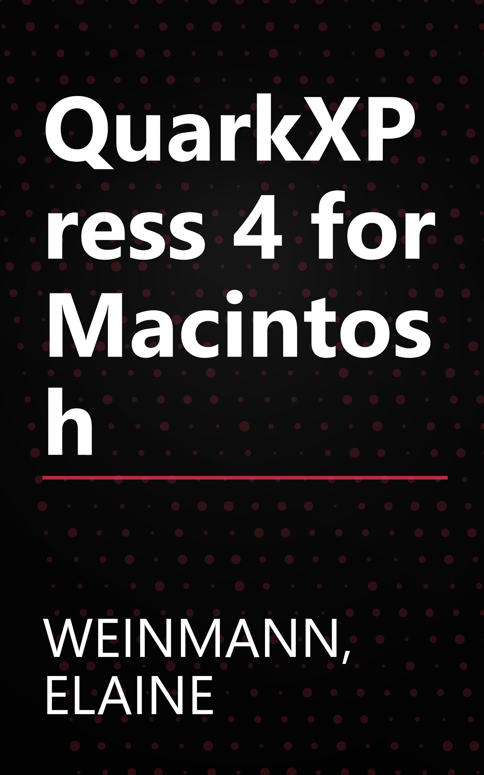 QuarkXPress 4 for Macintosh book cover