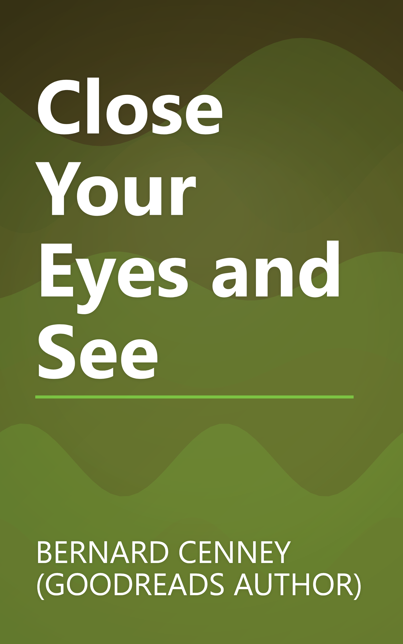 Close Your Eyes and See book cover