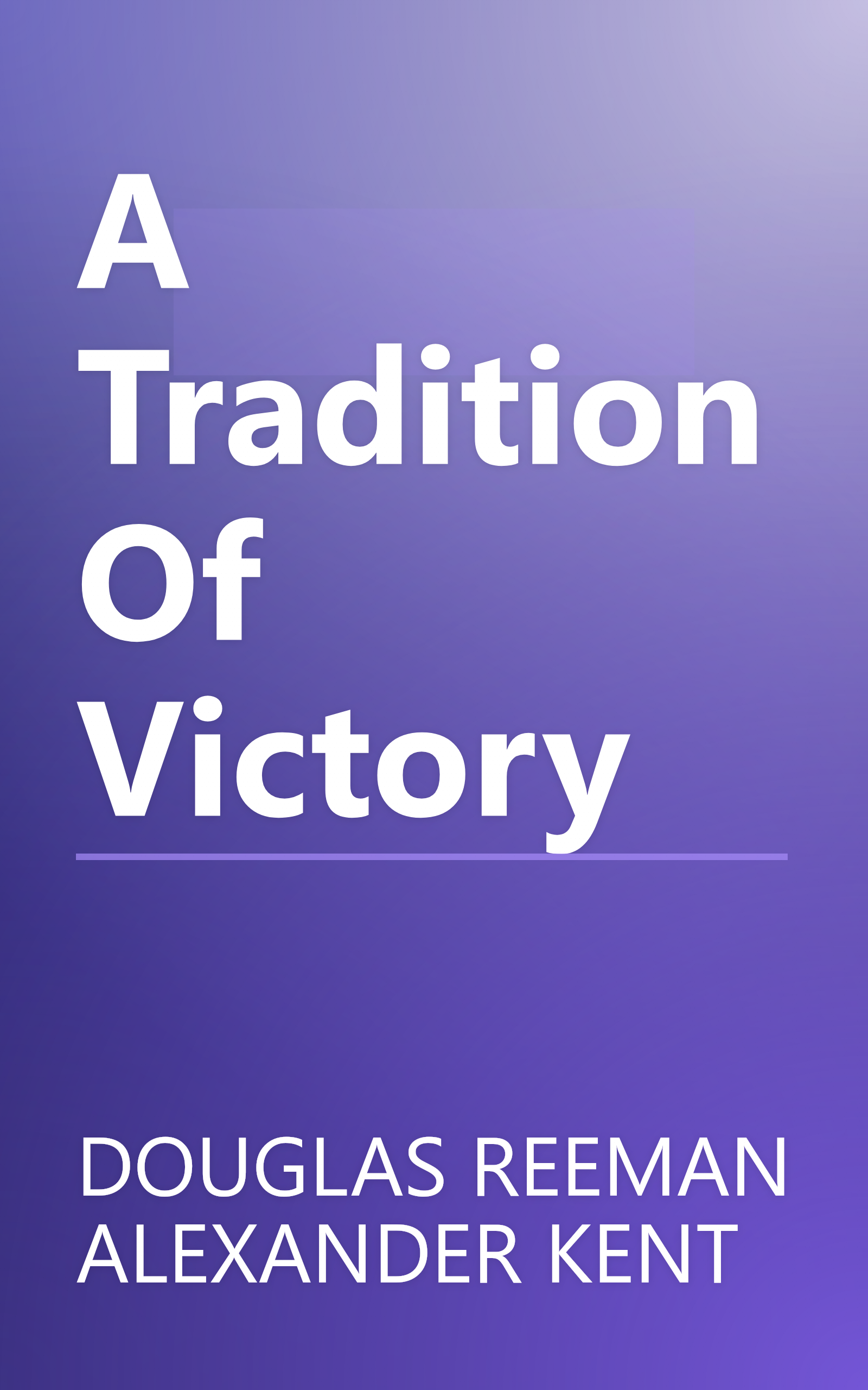 A Tradition Of Victory book cover