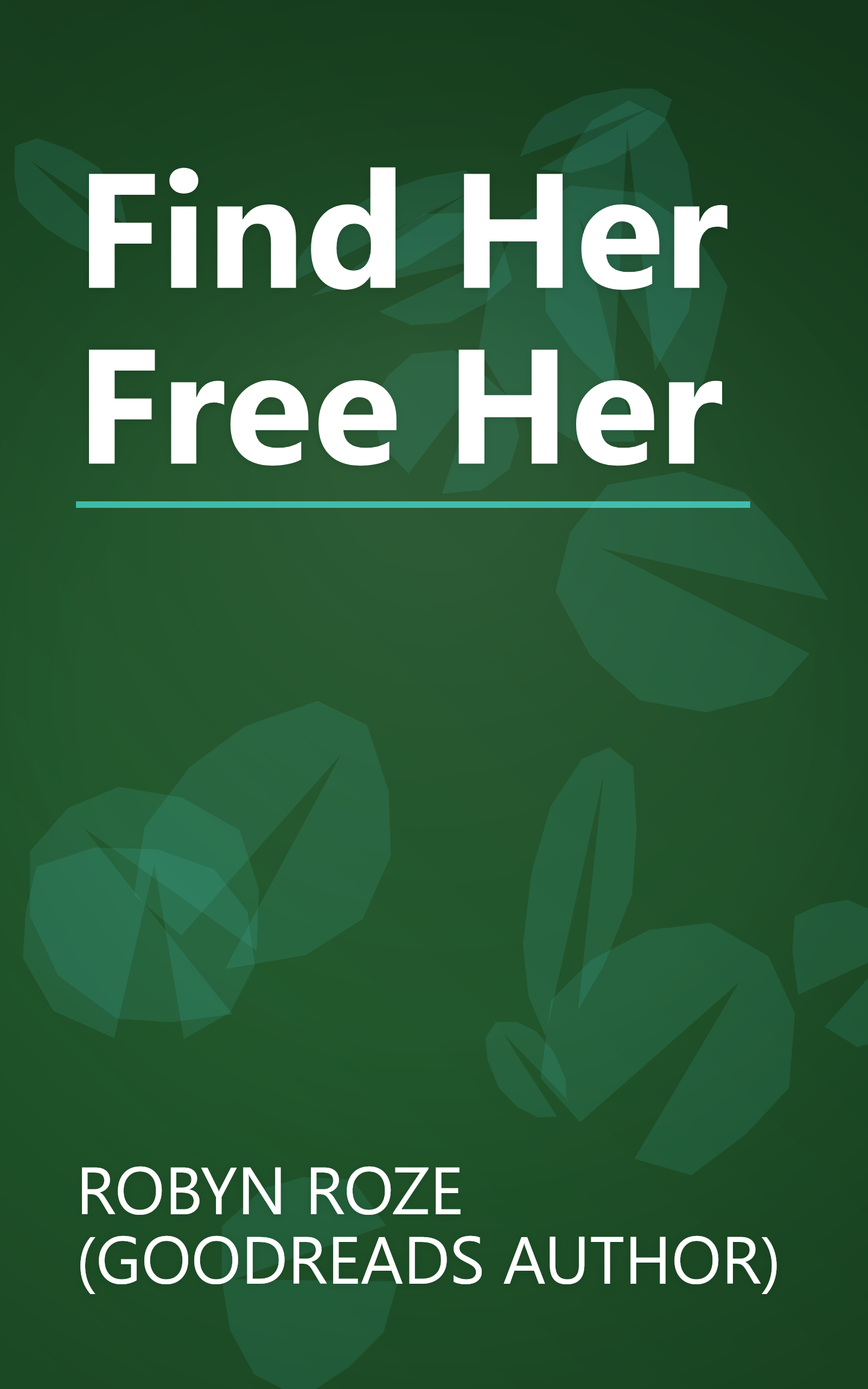 Find Her Free Her book cover