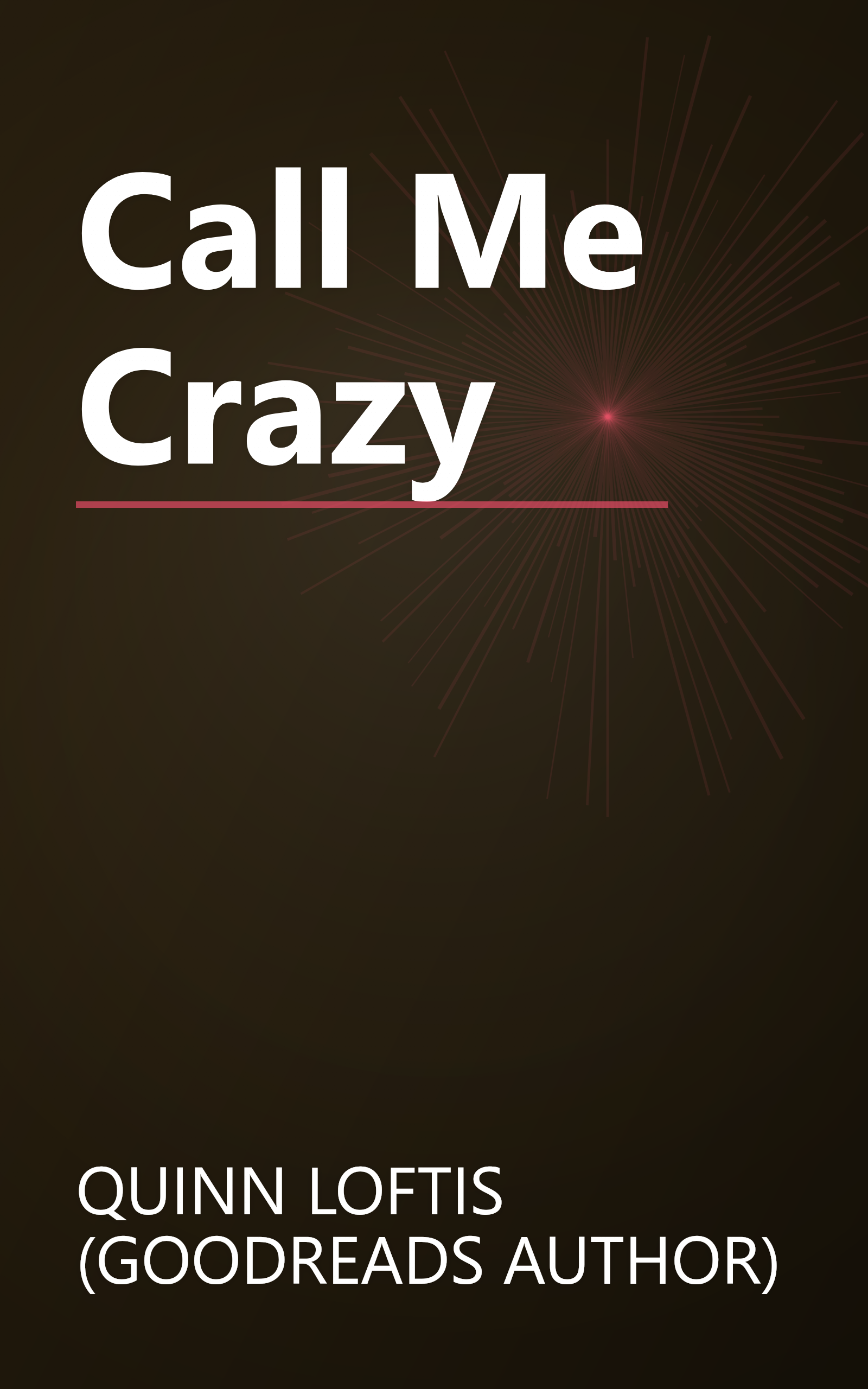 Call Me Crazy book cover