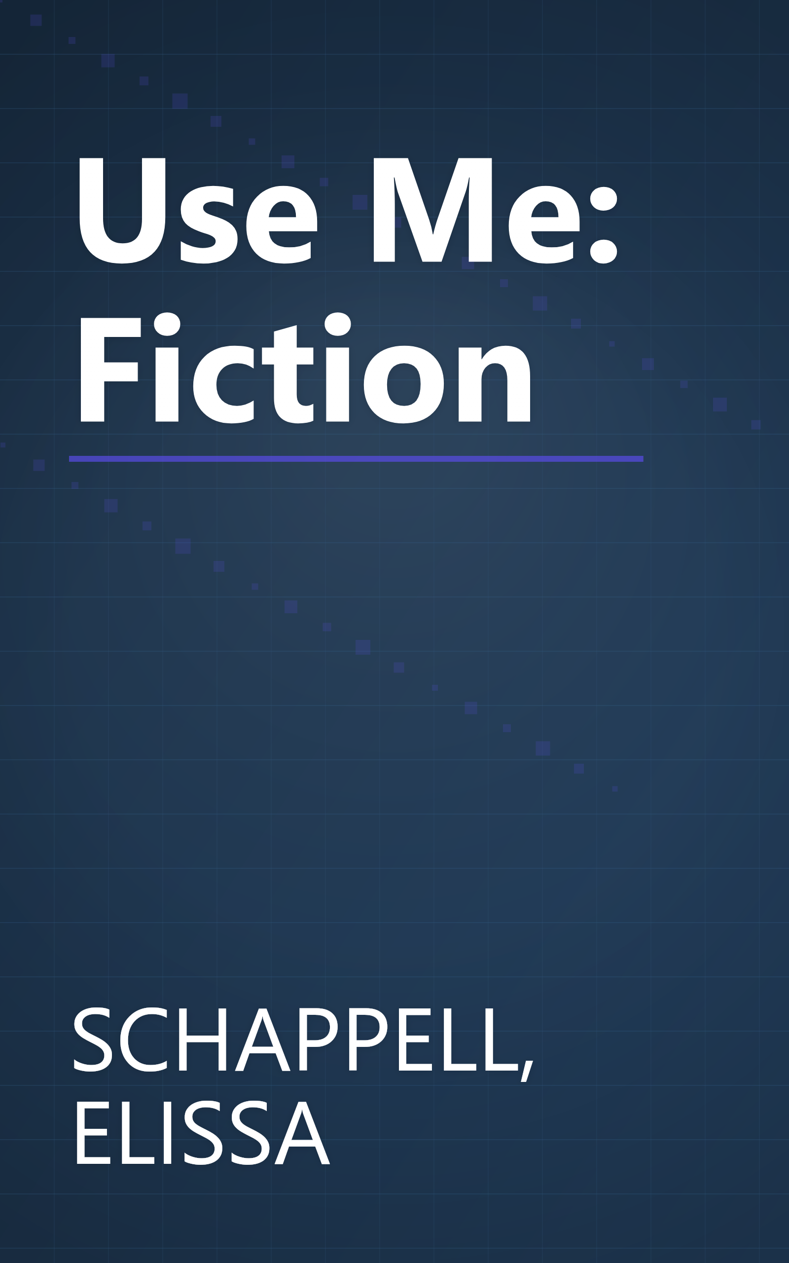 Use Me: Fiction book cover