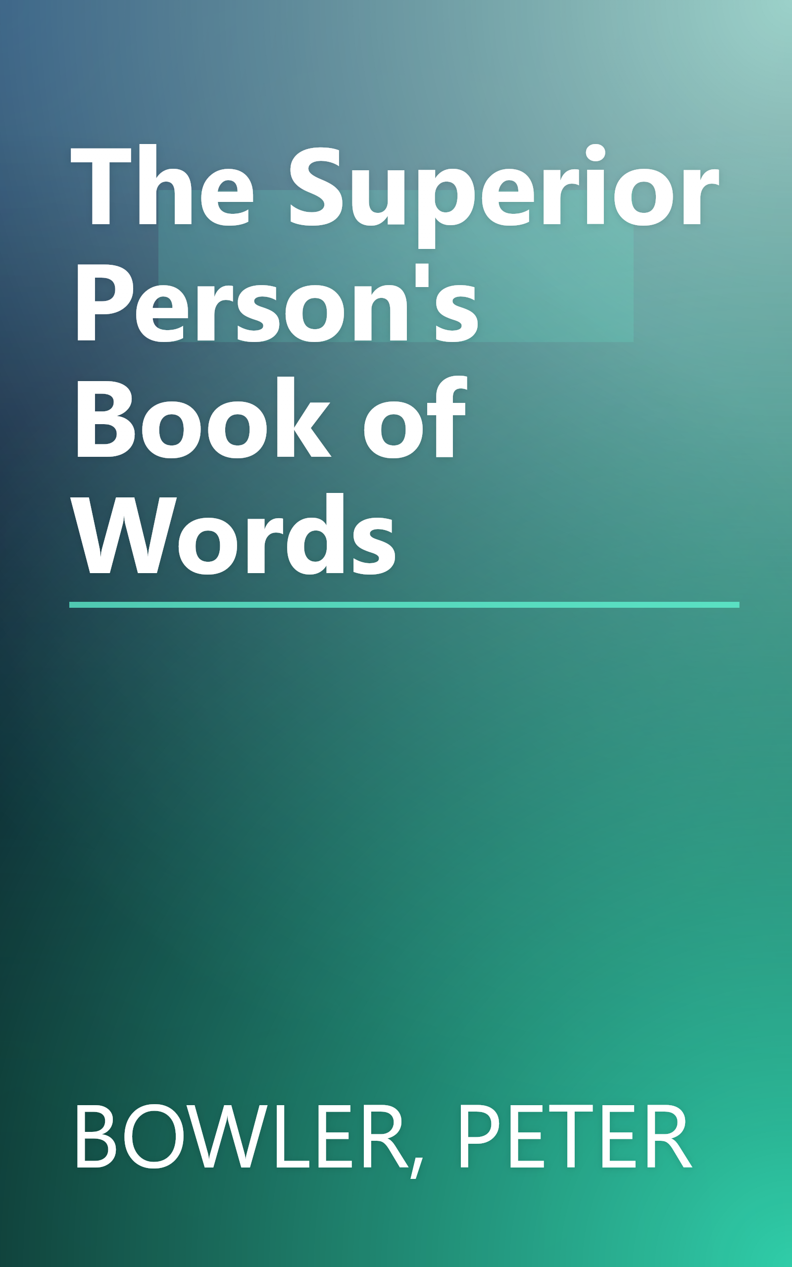 The Superior Person's Book of Words book cover