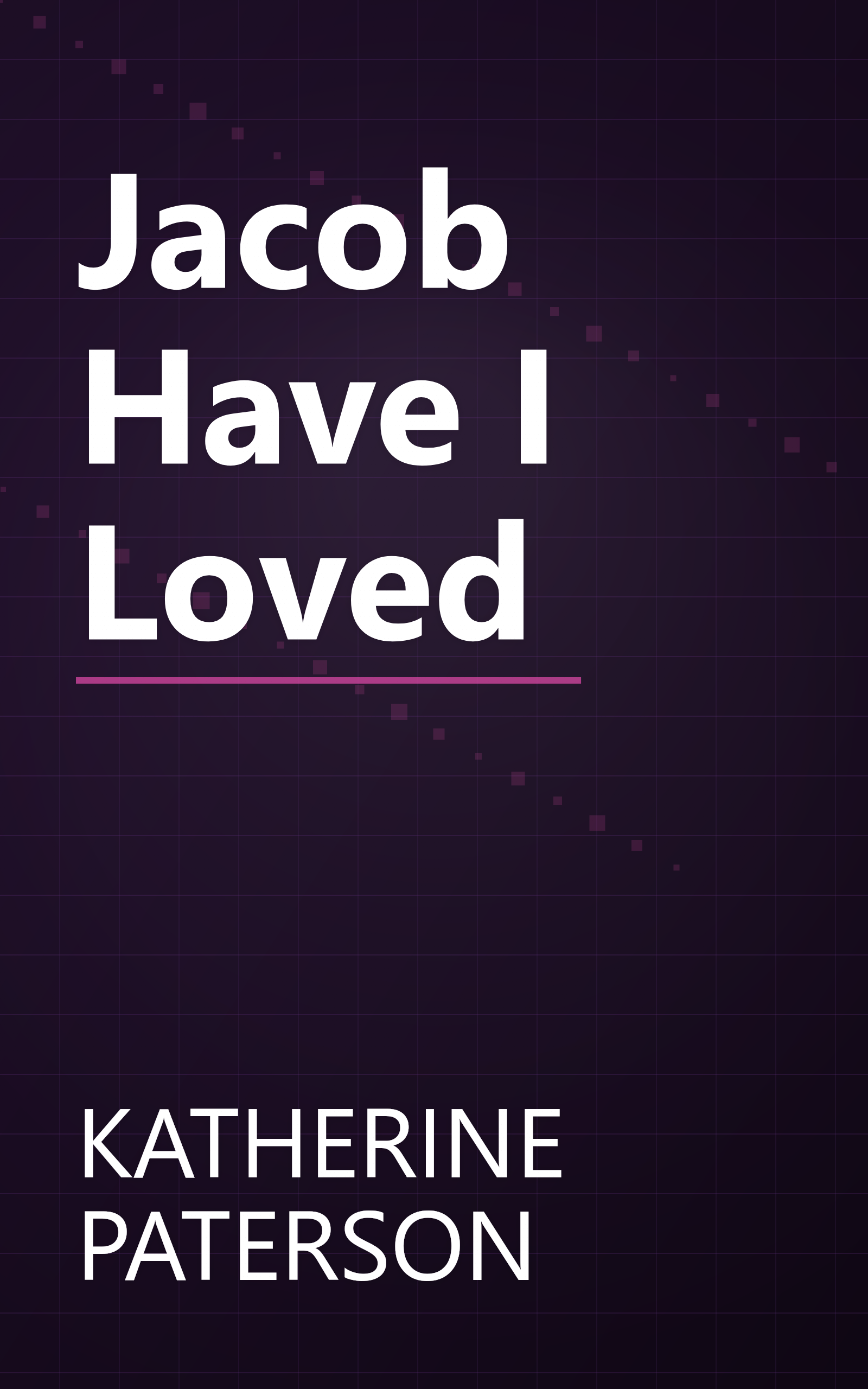 Jacob Have I Loved book cover