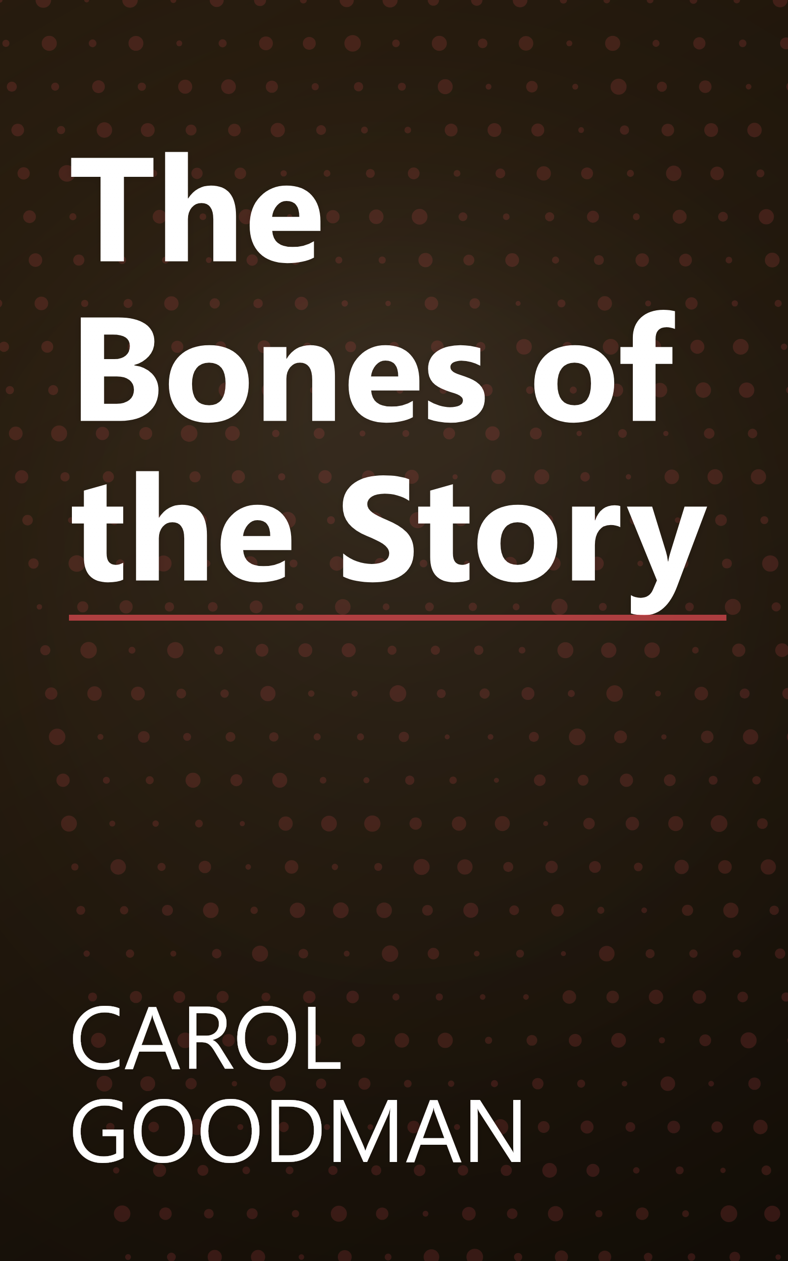 The Bones of the Story book cover