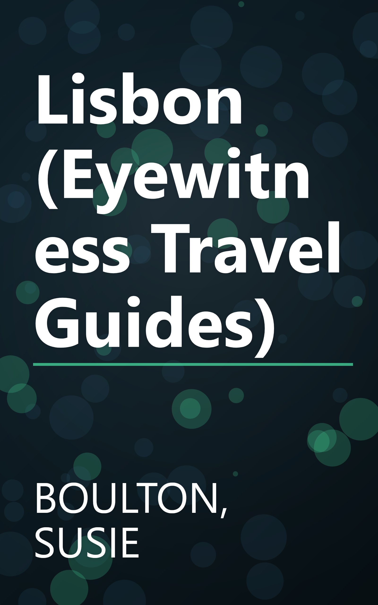 Lisbon (Eyewitness Travel Guides) book cover
