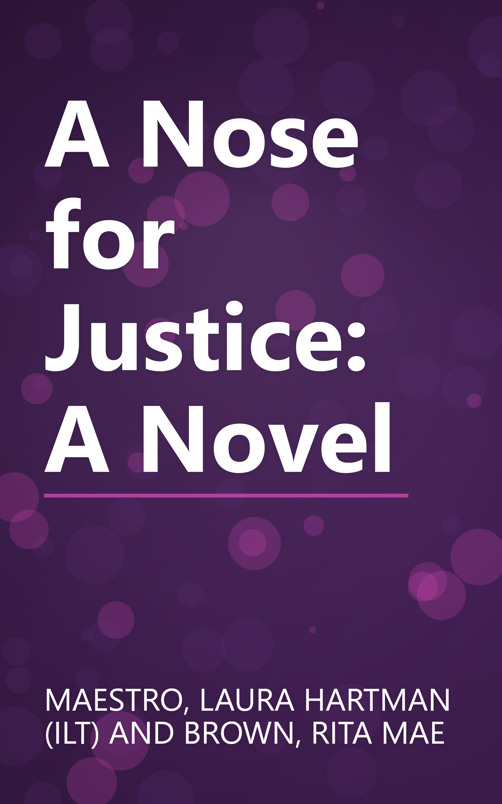 A Nose for Justice: A Novel book cover