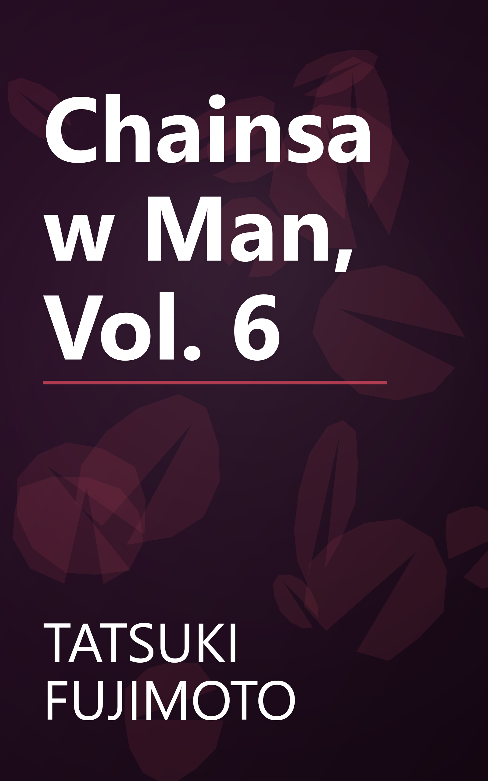 Chainsaw Man, Vol. 6 book cover