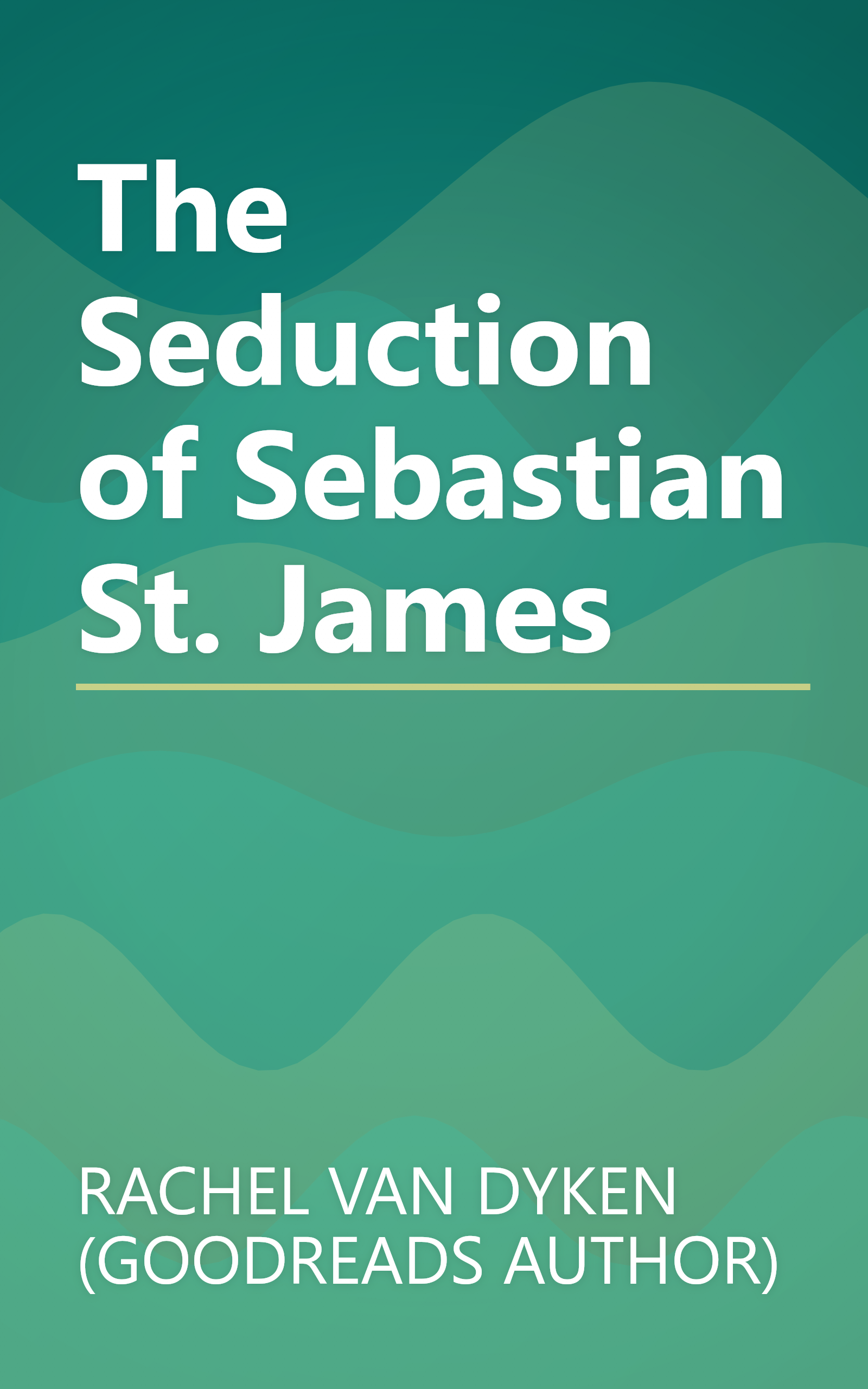 The Seduction of Sebastian St. James book cover
