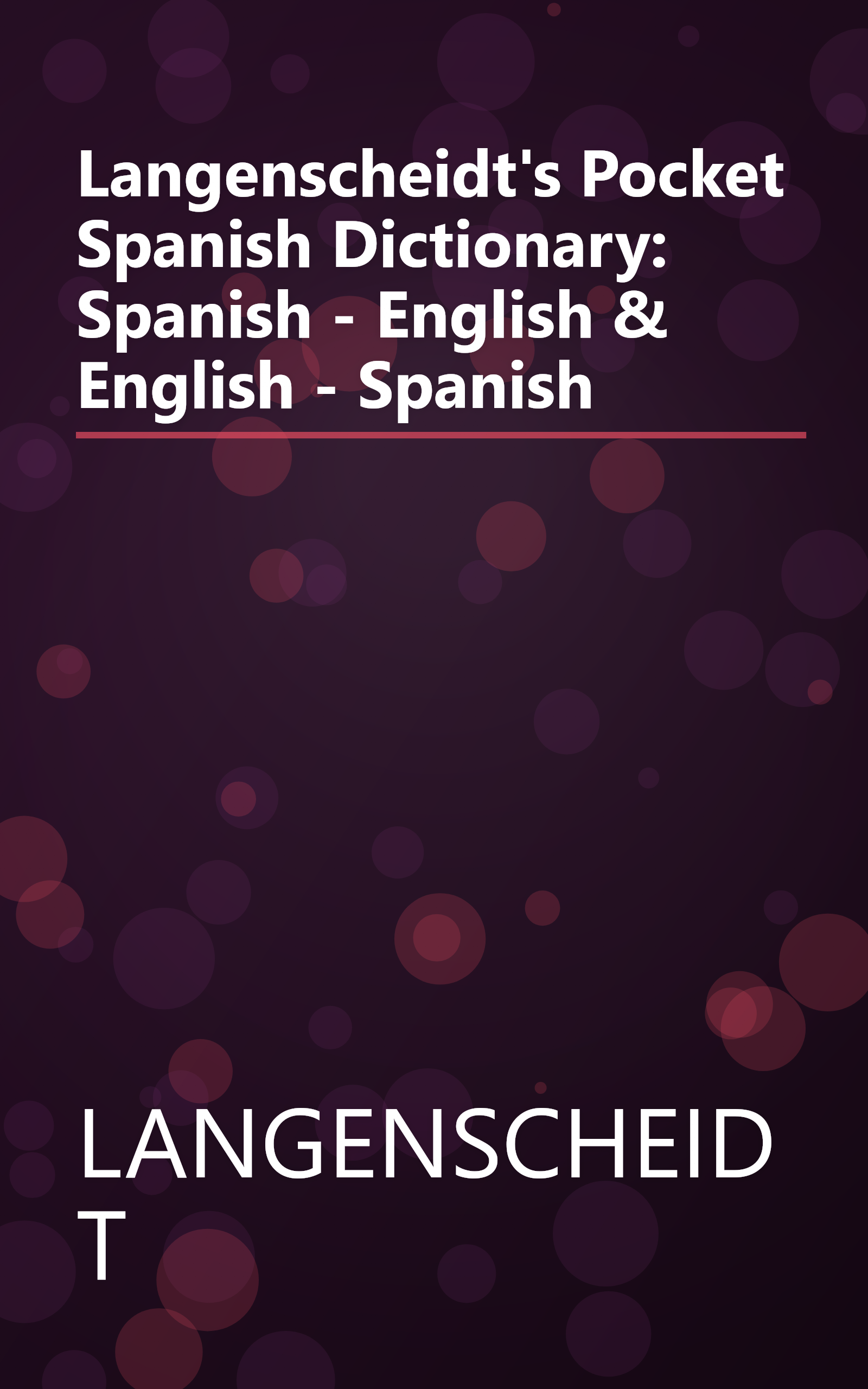 Langenscheidt's Pocket Spanish Dictionary: Spanish - English & English - Spanish book cover