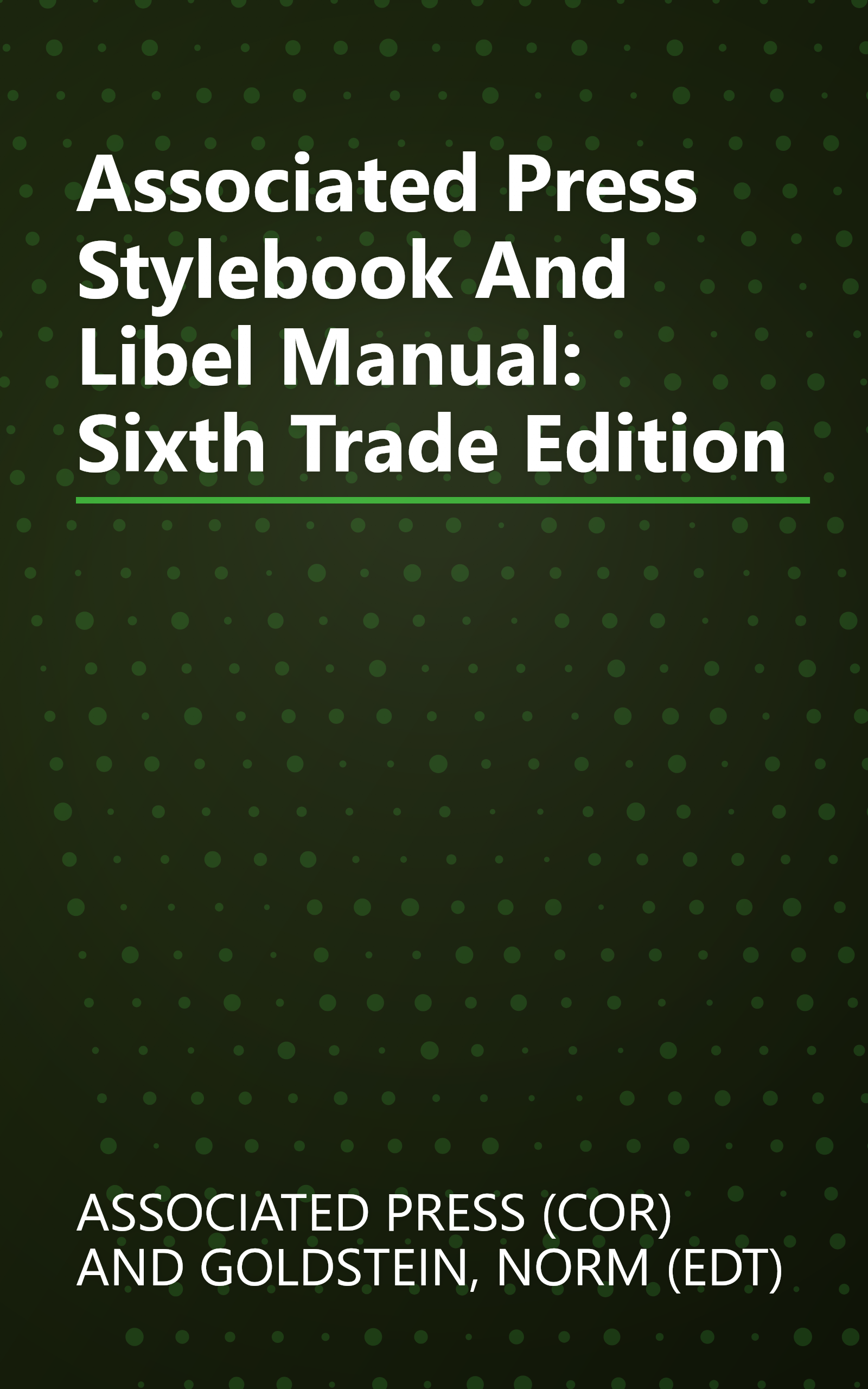 Associated Press Stylebook And Libel Manual: Sixth Trade Edition book cover