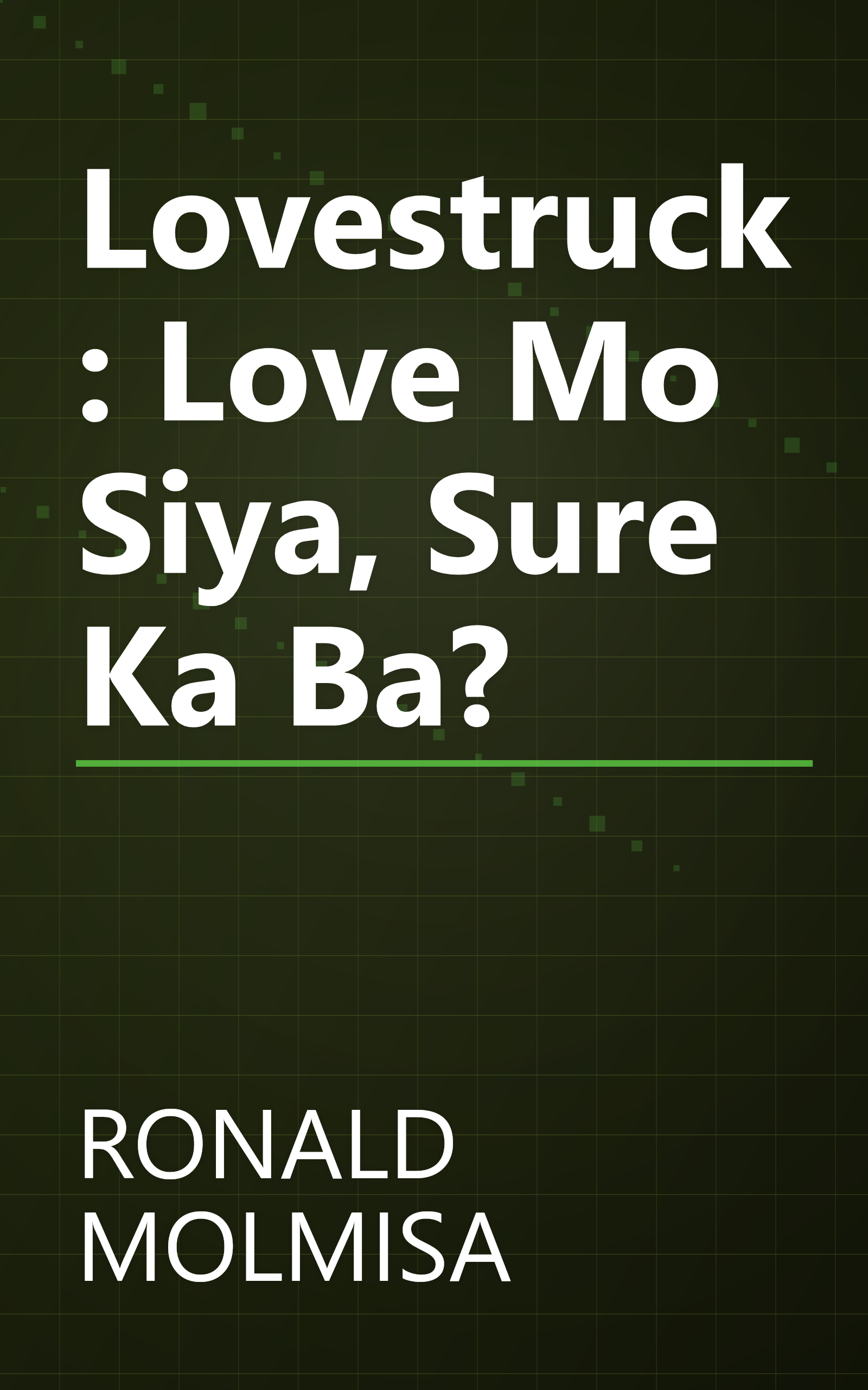 Lovestruck: Love Mo Siya, Sure Ka Ba? book cover