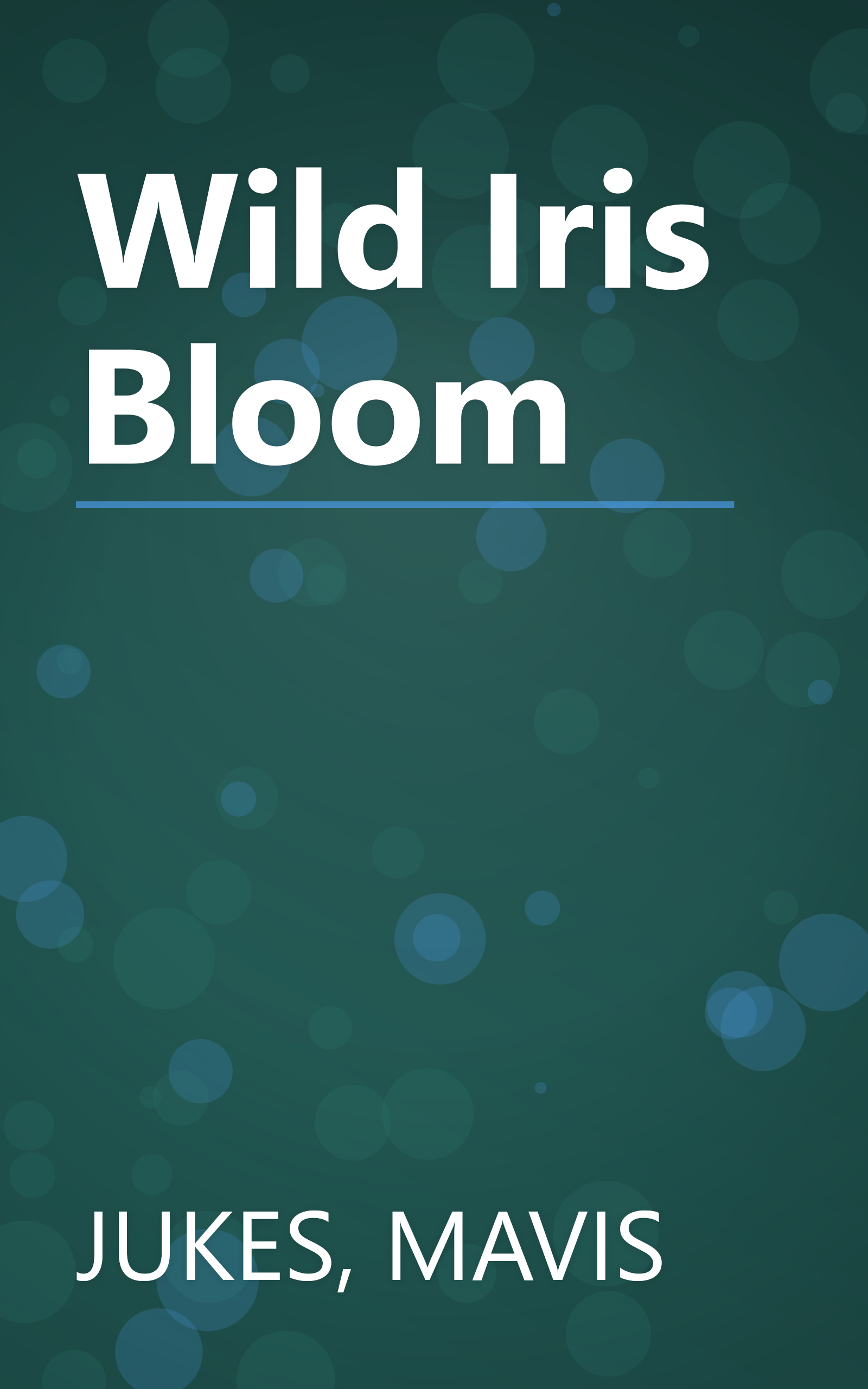 Wild Iris Bloom book cover