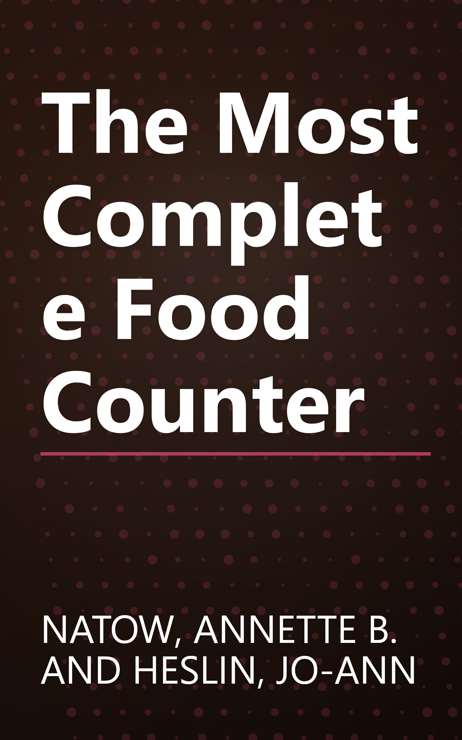 The Most Complete Food Counter book cover