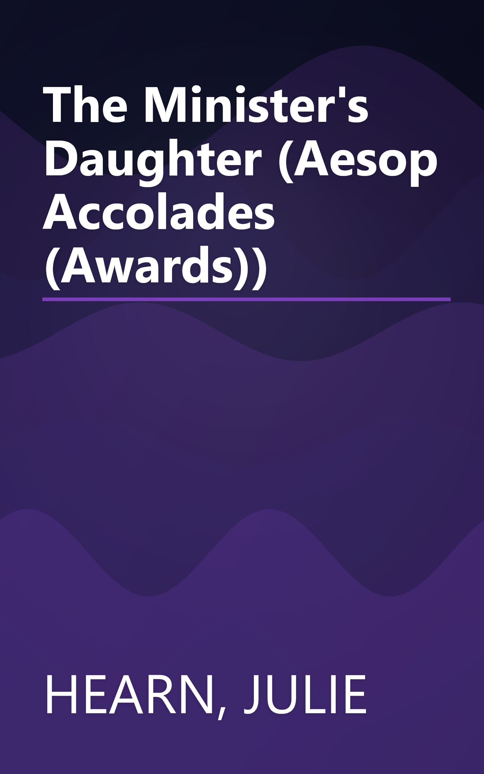 The Minister's Daughter (Aesop Accolades (Awards)) book cover