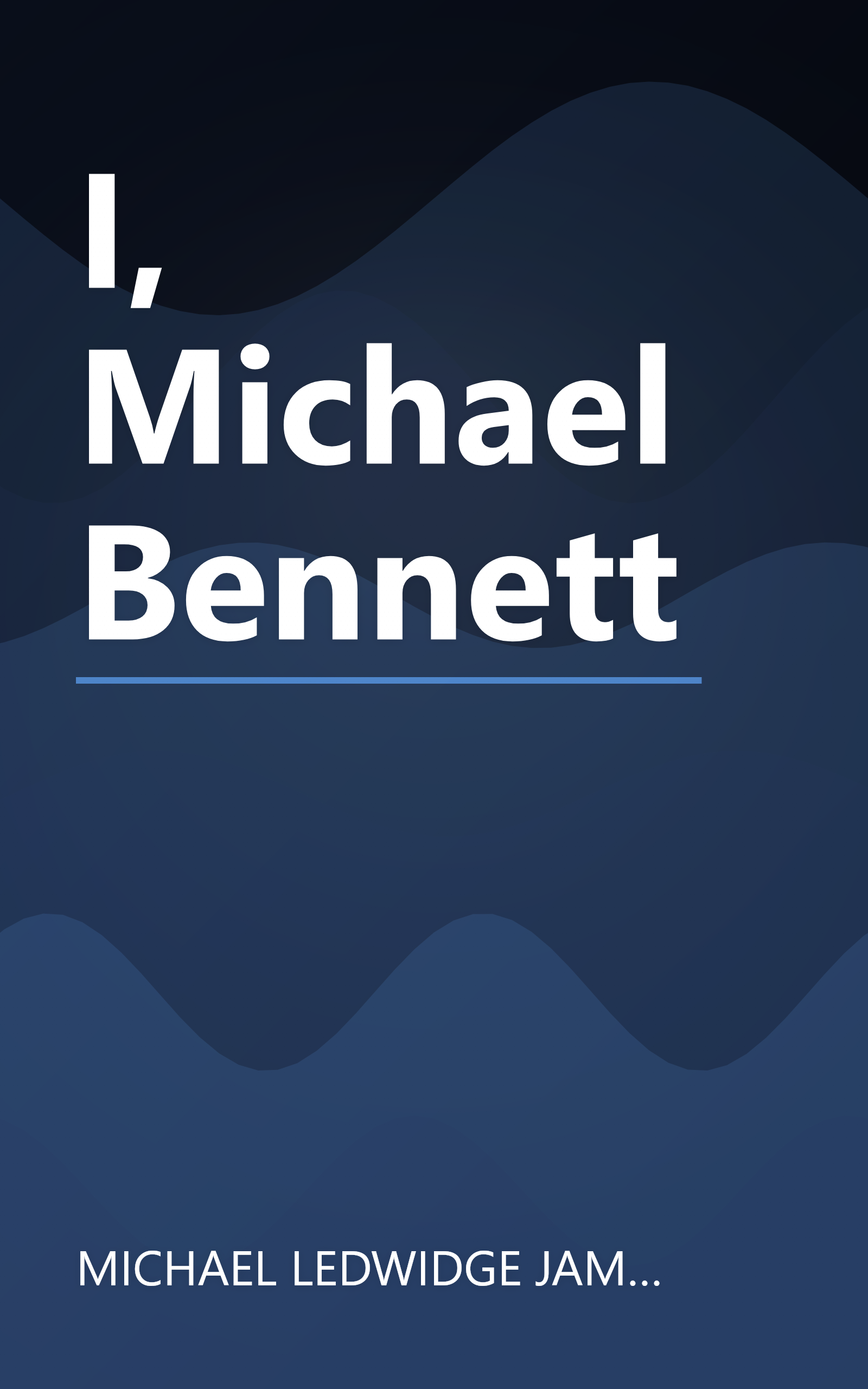I, Michael Bennett book cover