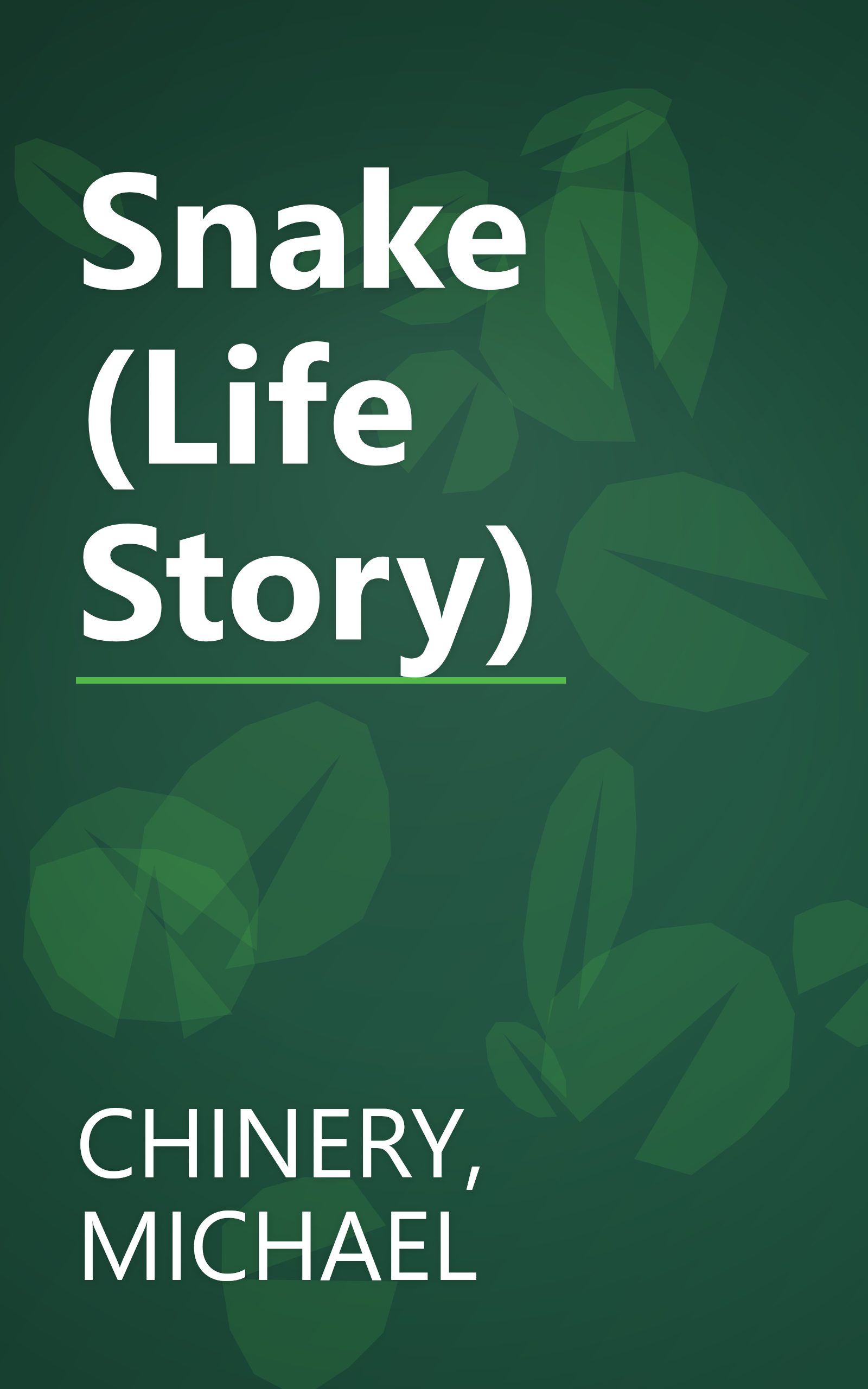 Snake (Life Story) book cover