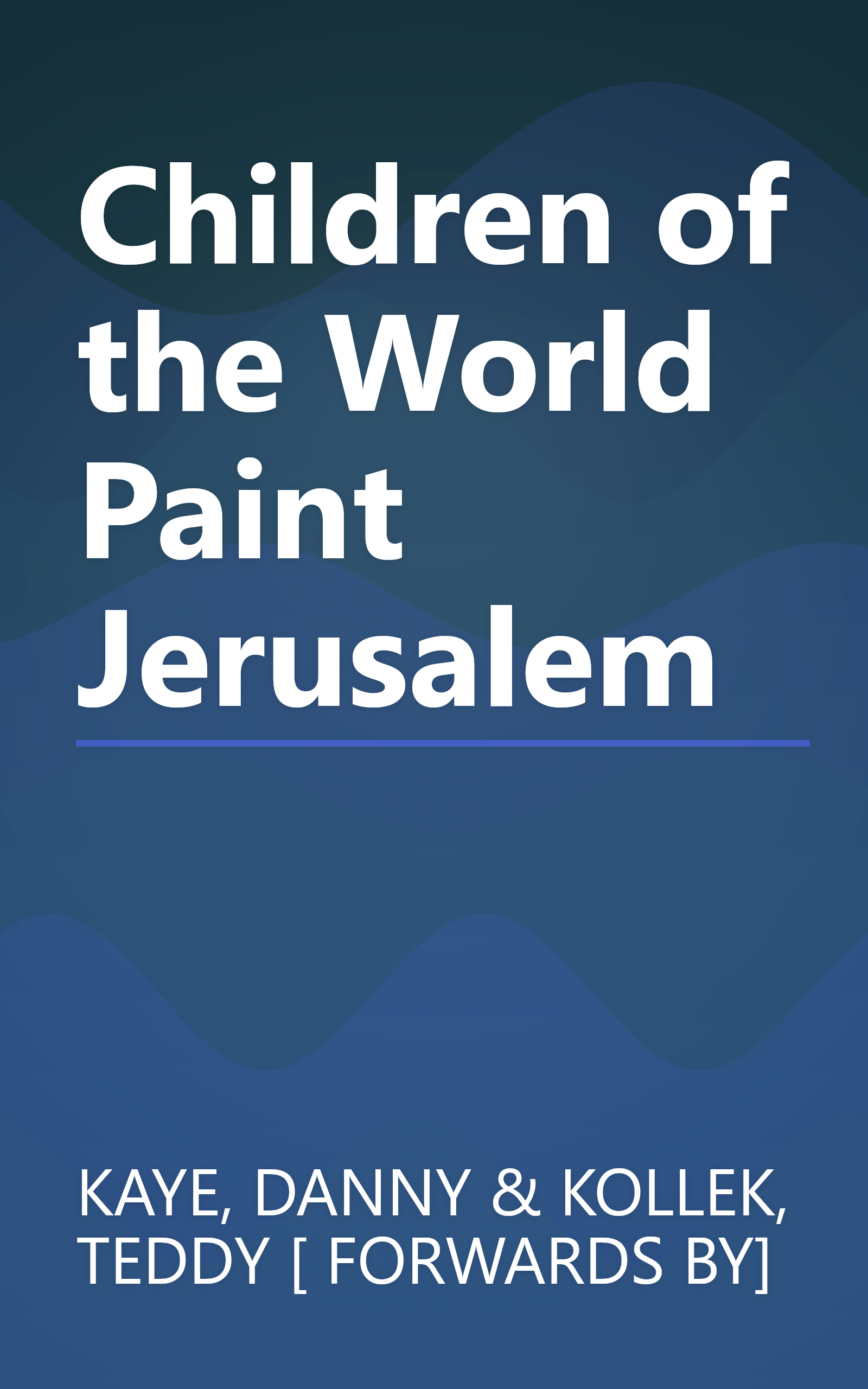 Children of the World Paint Jerusalem book cover