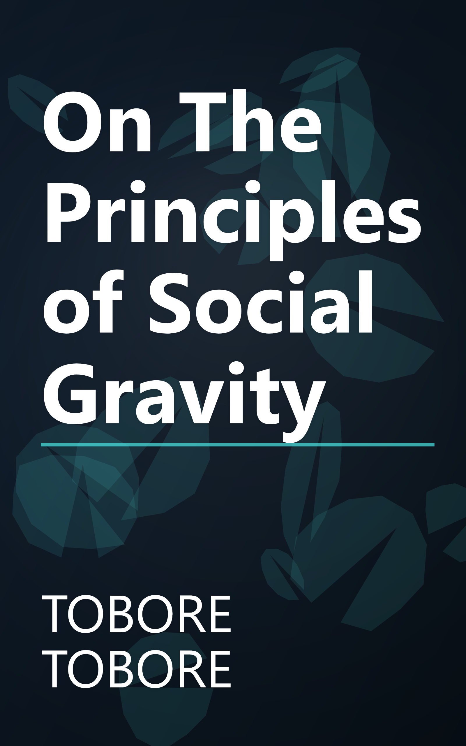 On The Principles of Social Gravity book cover
