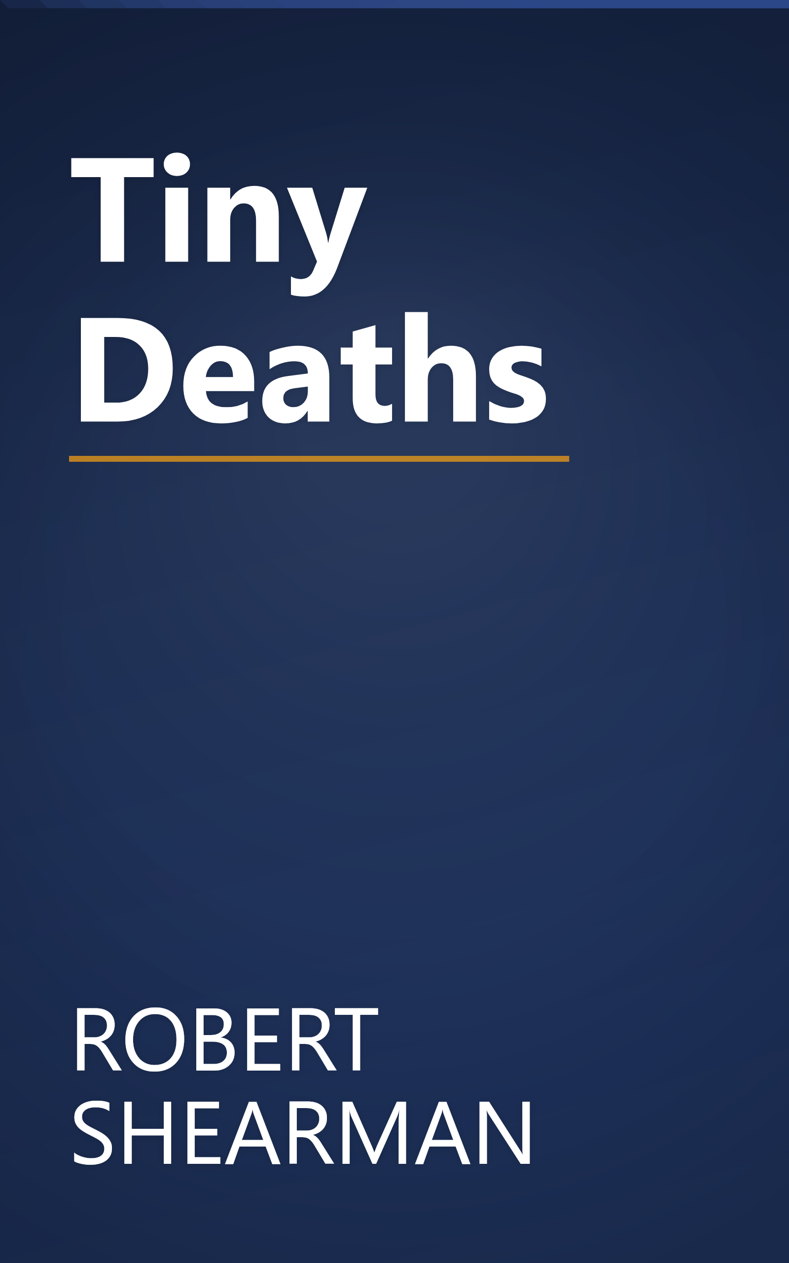 Tiny Deaths book cover