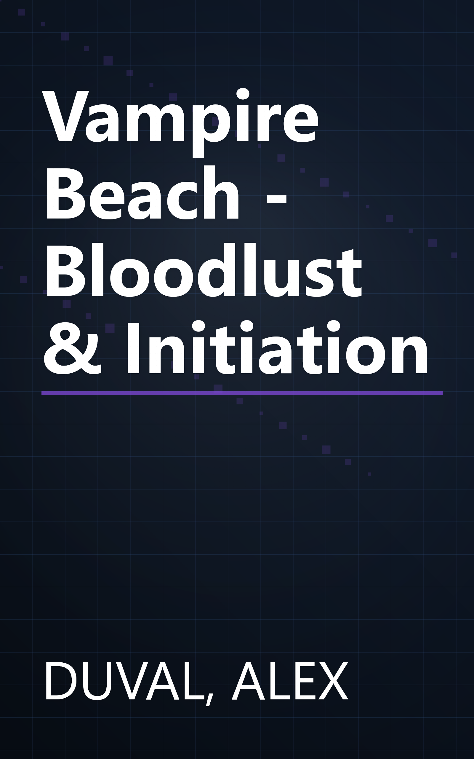 Vampire Beach - Bloodlust & Initiation book cover