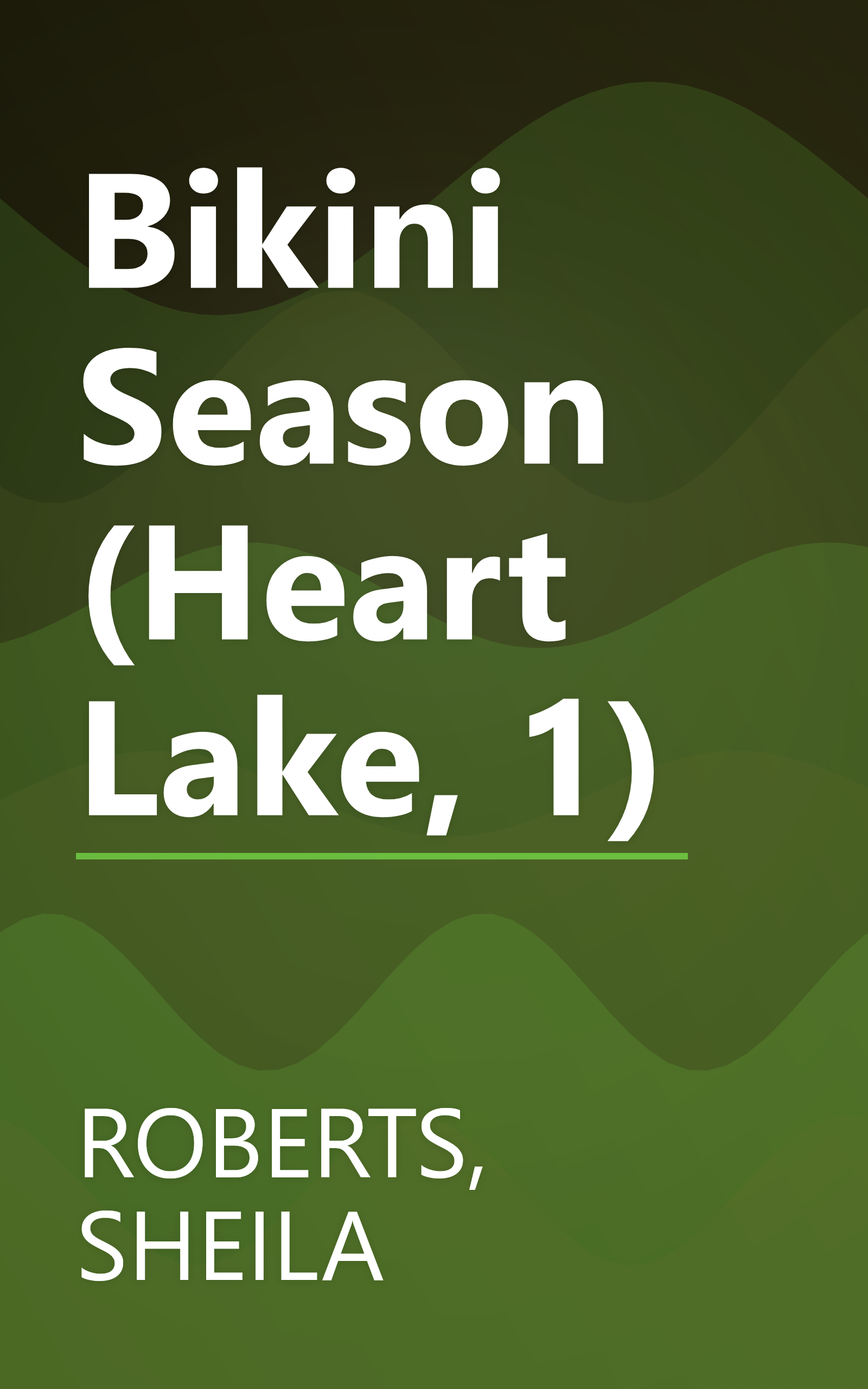Bikini Season (Heart Lake, 1) book cover
