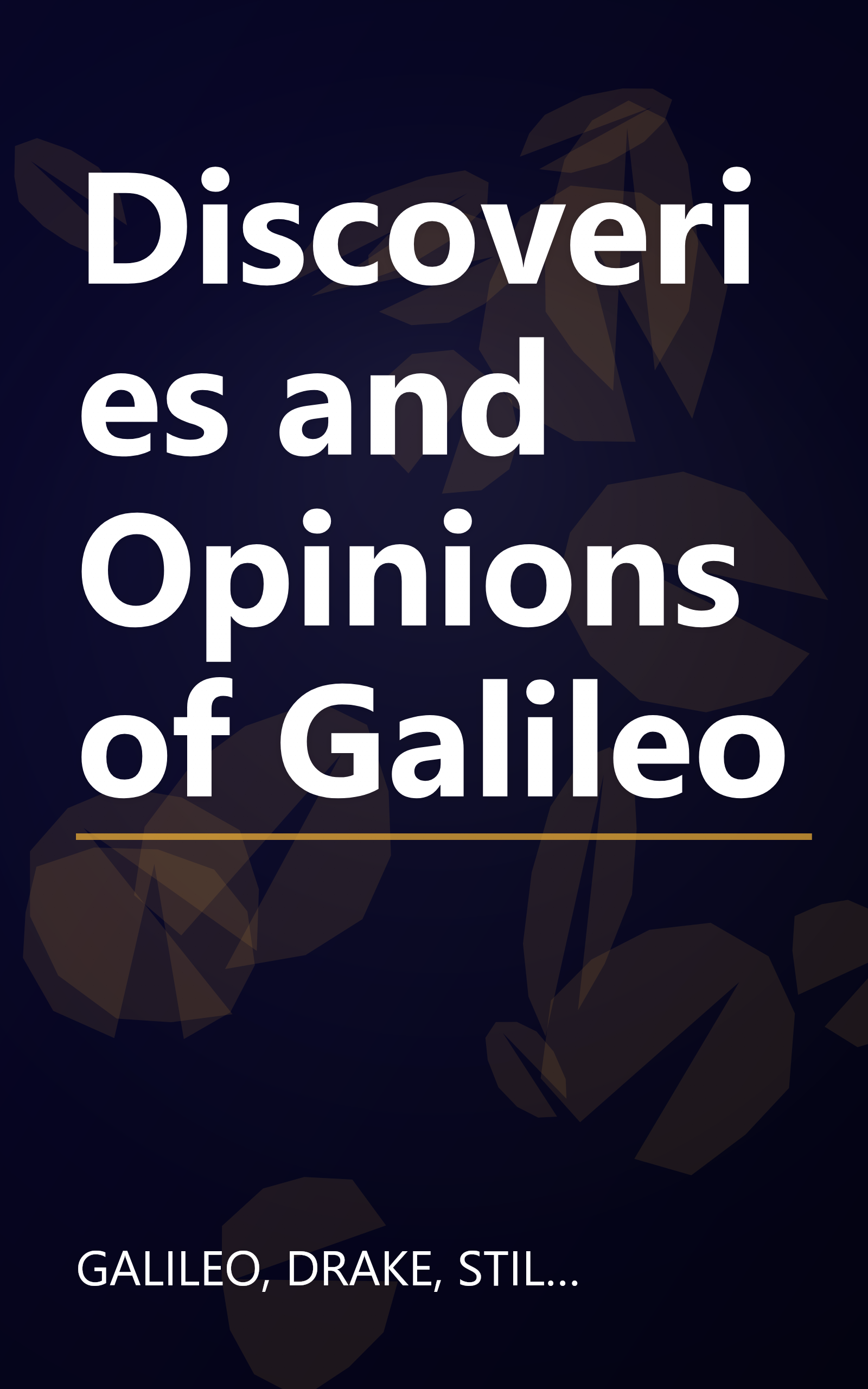 Discoveries and Opinions of Galileo book cover