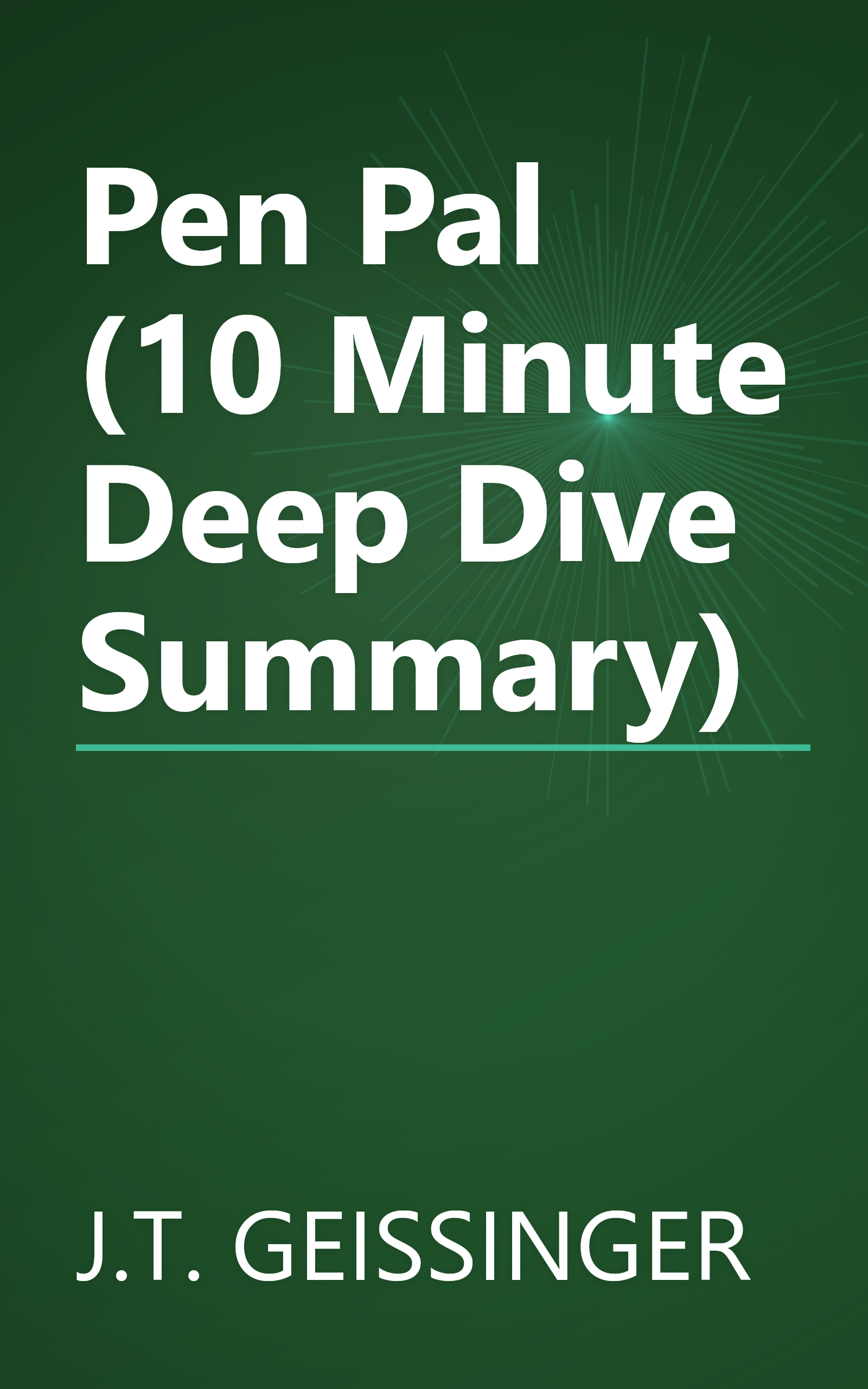 Pen Pal (10 Minute   Deep Dive Summary) book cover