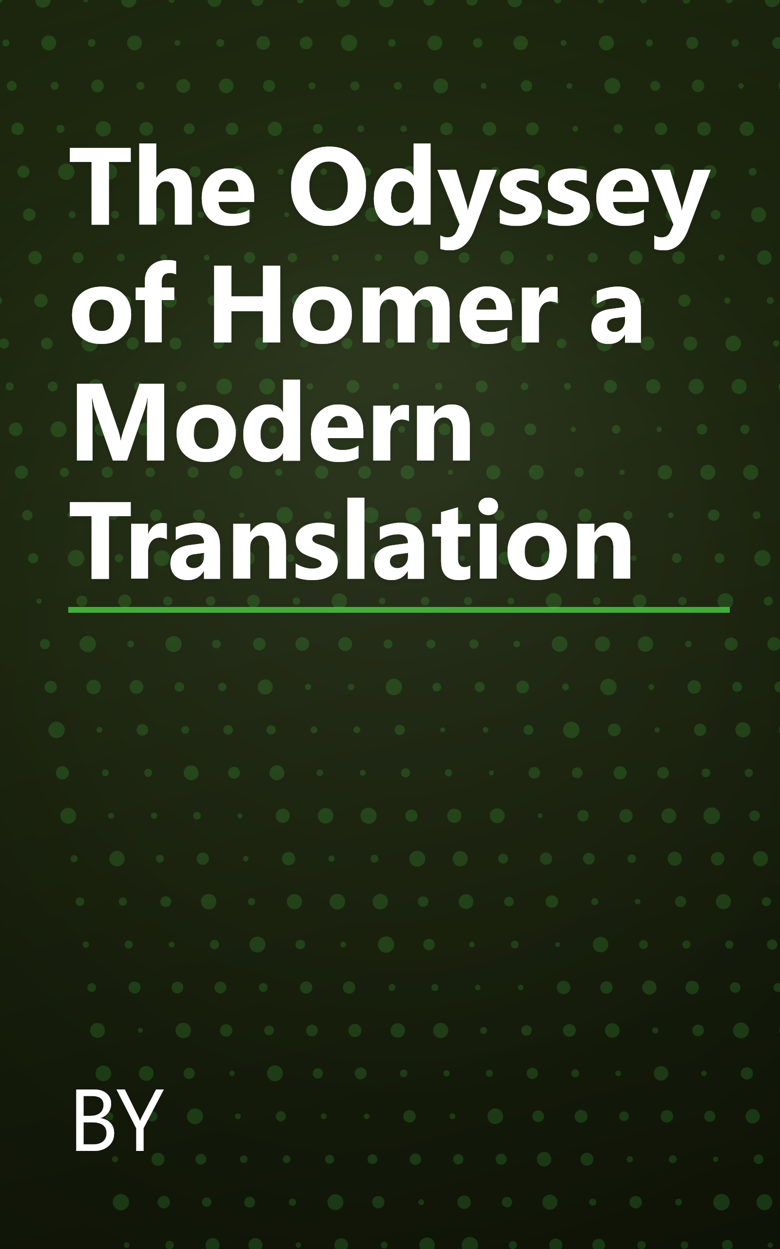 The Odyssey of Homer a Modern Translation book cover