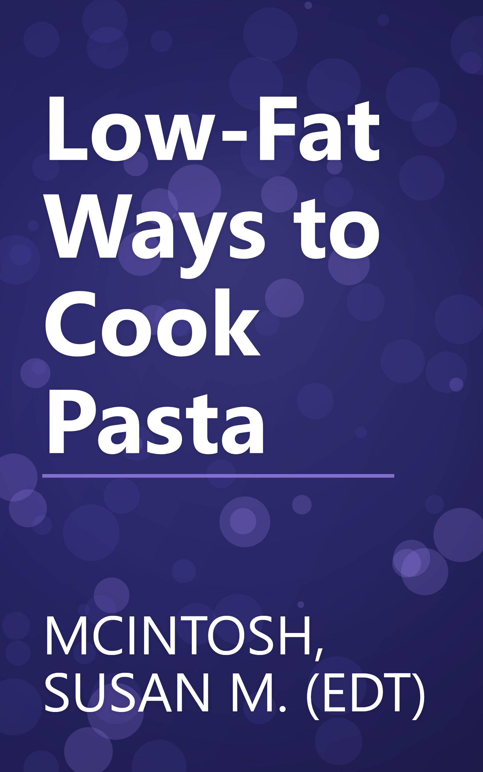 Low-Fat Ways to Cook Pasta book cover
