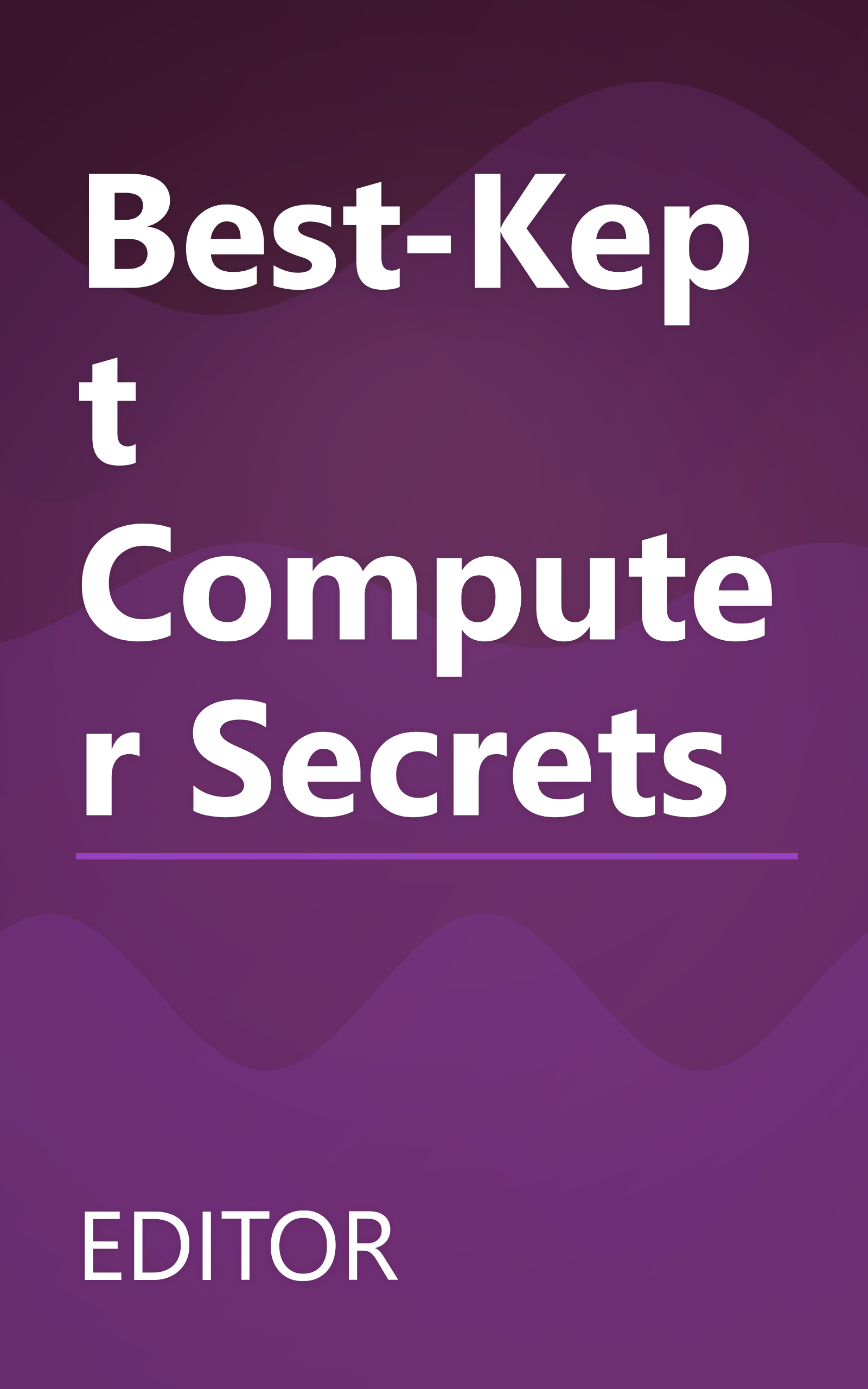 Best-Kept Computer Secrets book cover