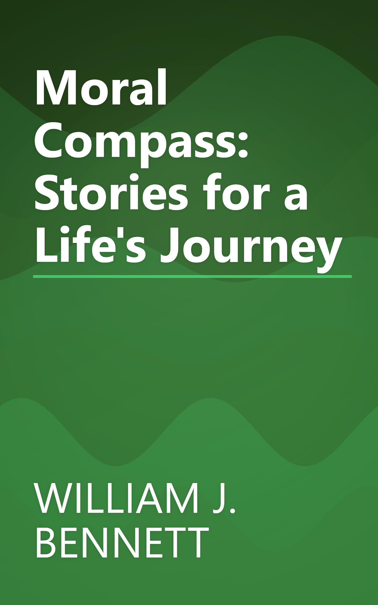Moral Compass: Stories for a Life's Journey book cover