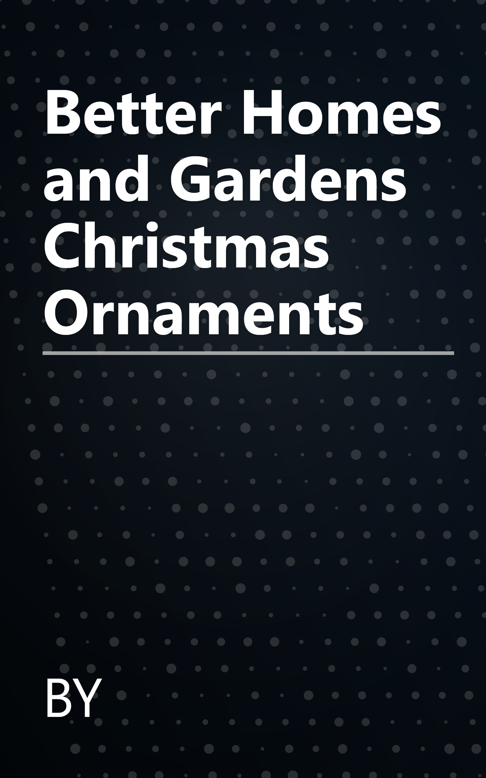 Better Homes and Gardens Christmas Ornaments book cover