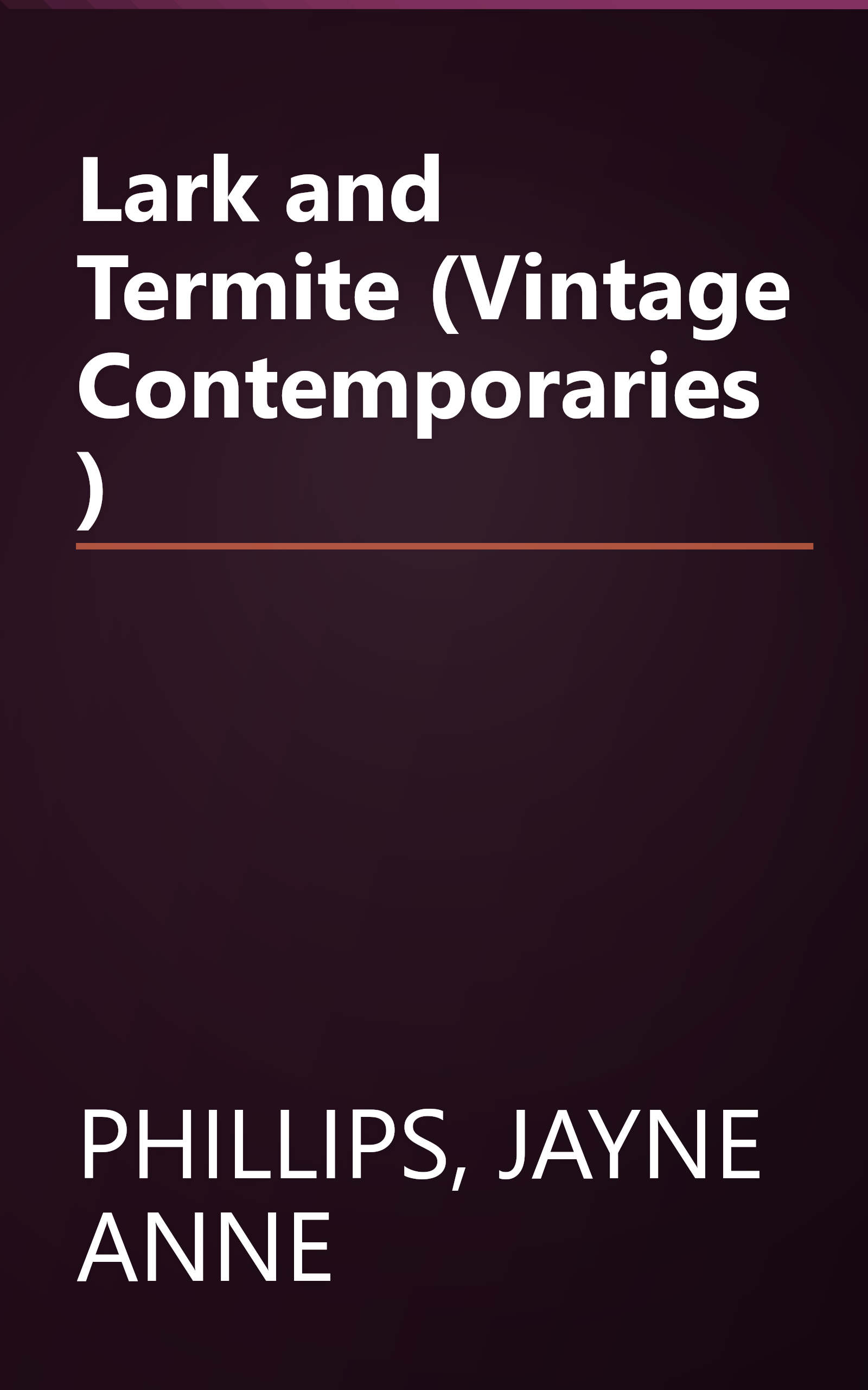 Lark and Termite (Vintage Contemporaries) book cover