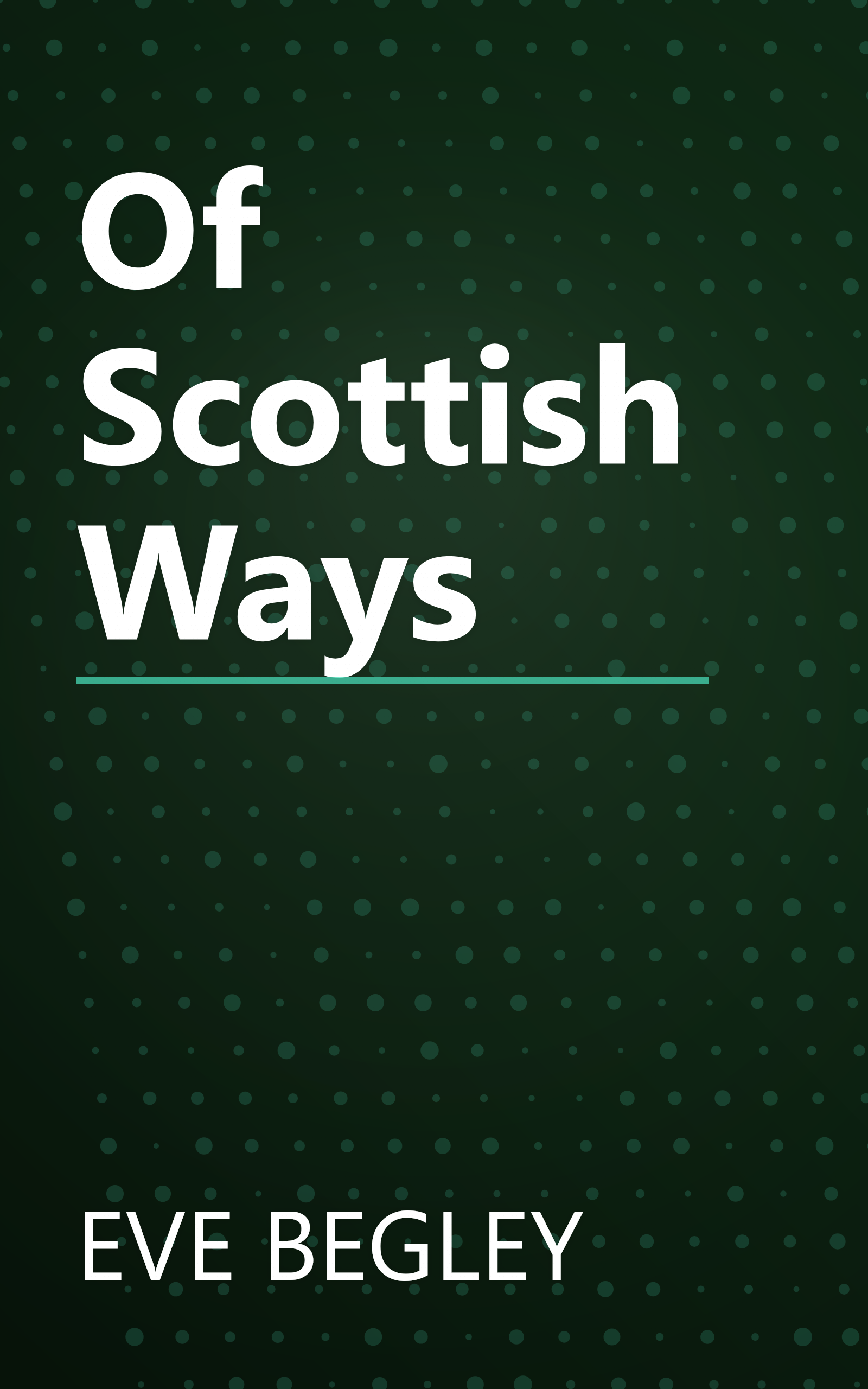 Of Scottish Ways book cover