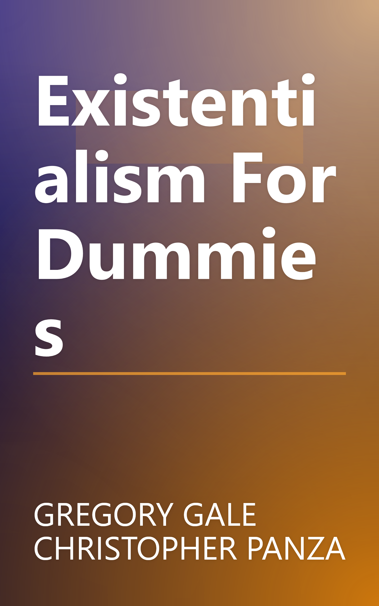 Existentialism For Dummies book cover