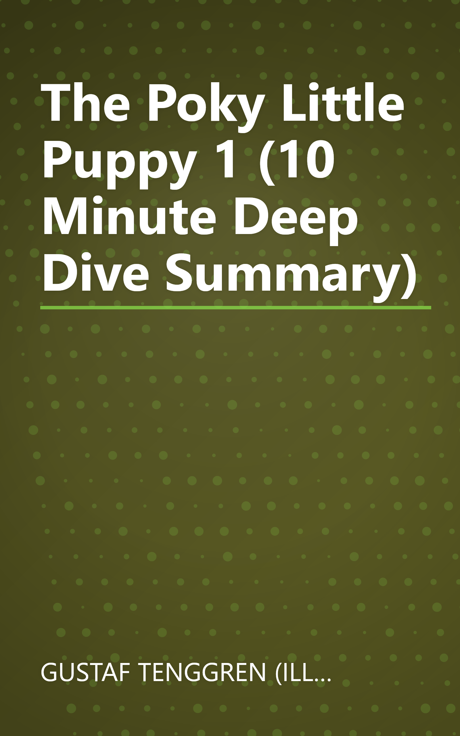 The Poky Little Puppy 1 (10 Minute   Deep Dive Summary) book cover