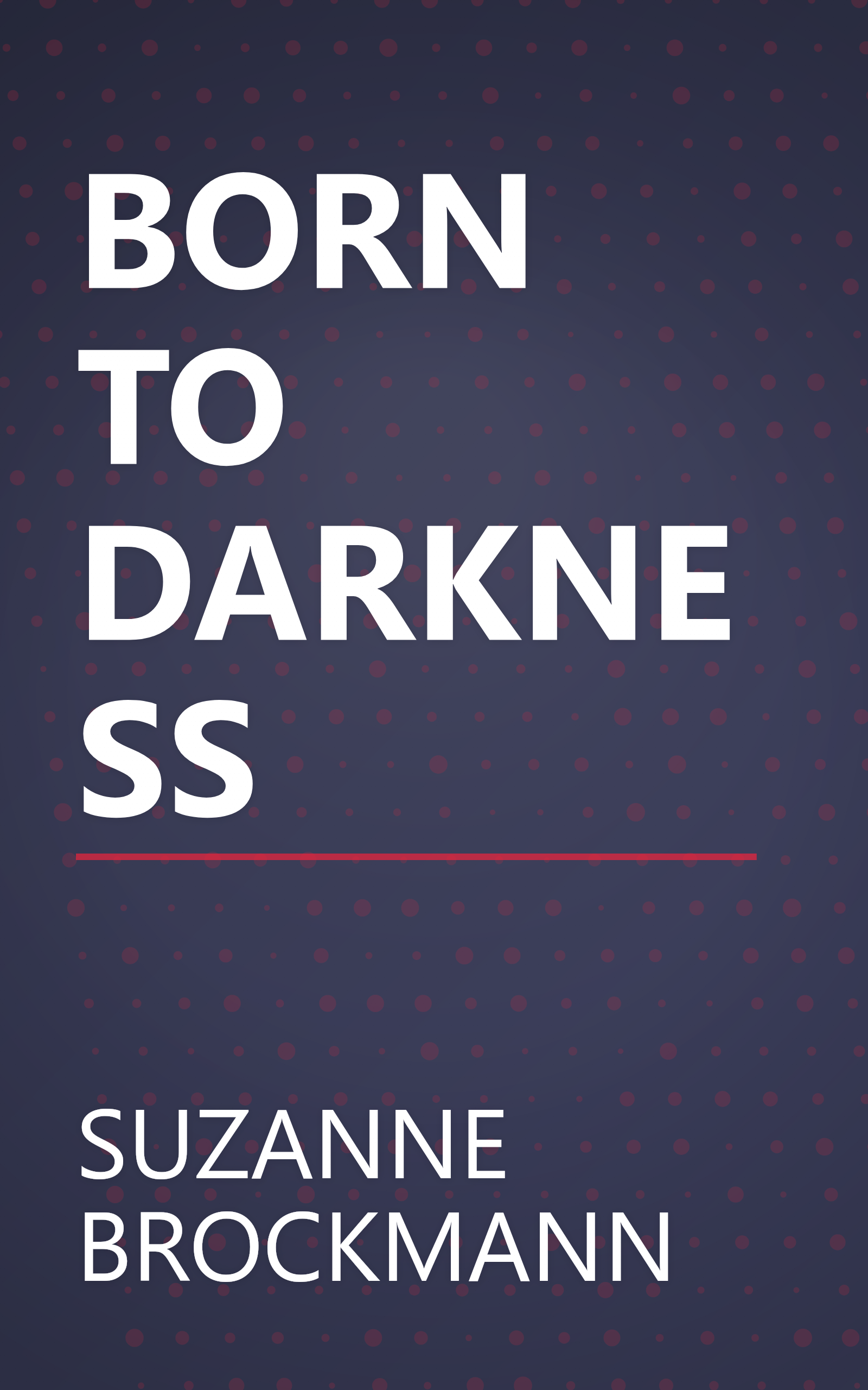 BORN TO DARKNESS book cover
