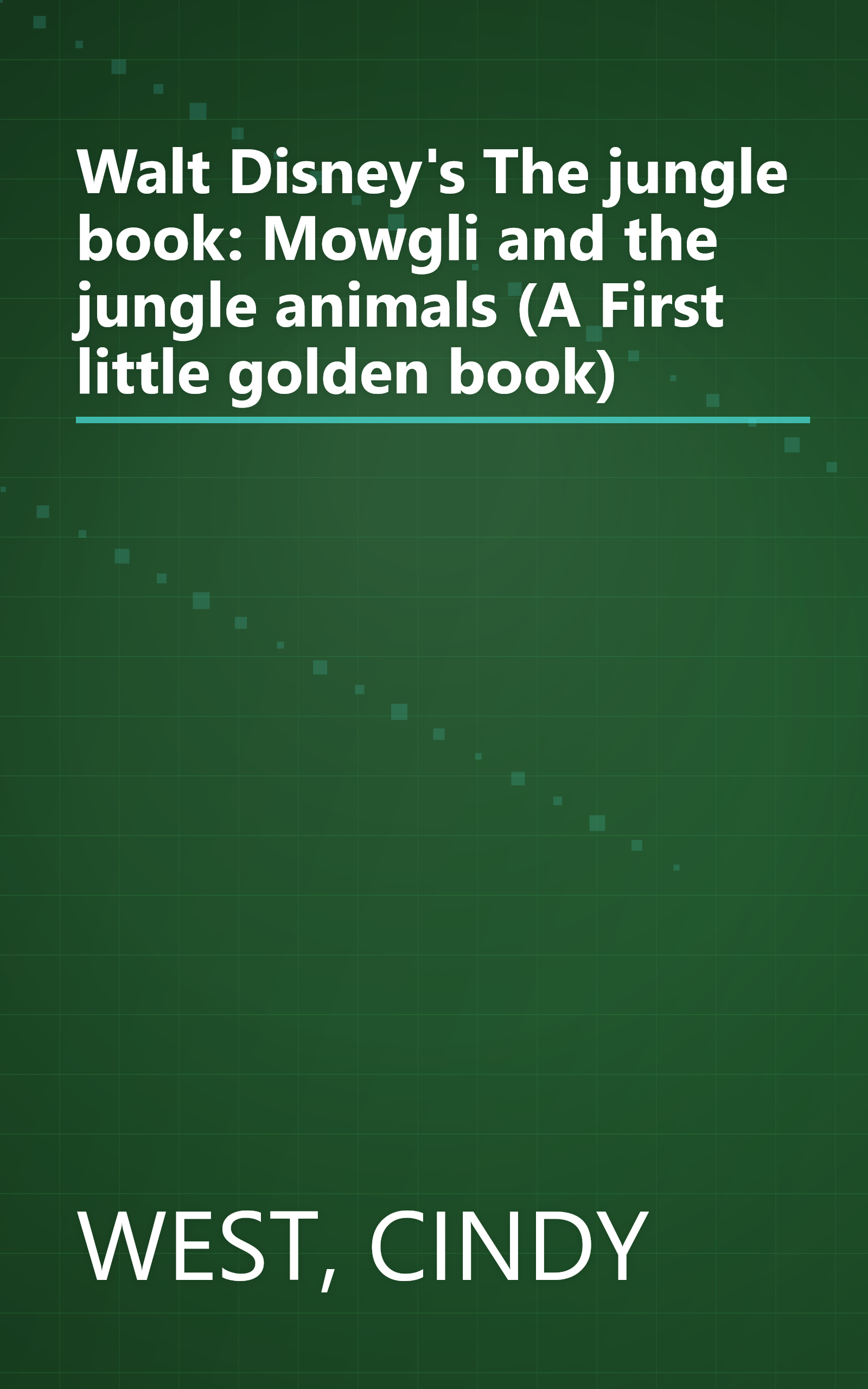 Walt Disney's The jungle book: Mowgli and the jungle animals (A First little golden book) book cover