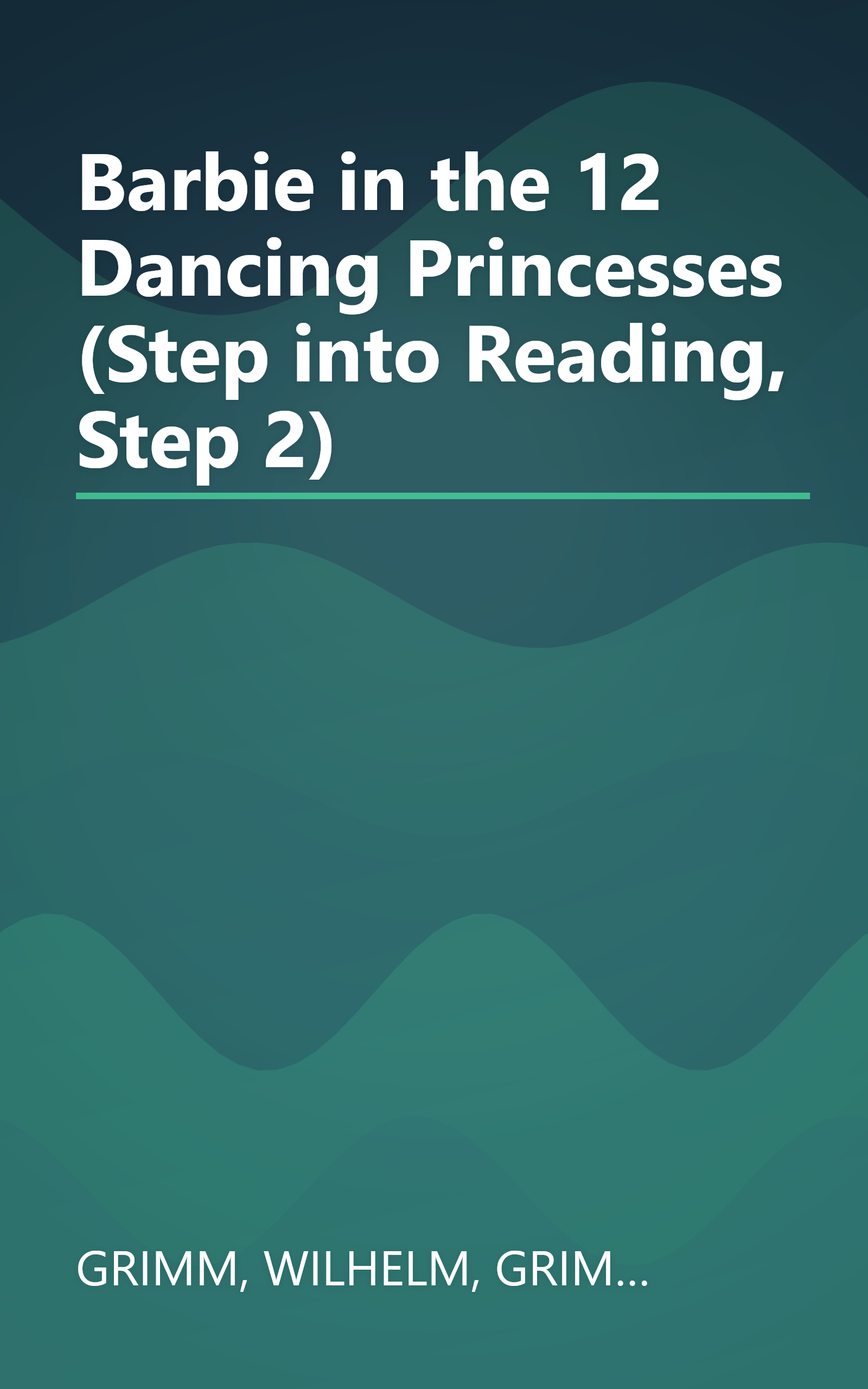 Barbie in the 12 Dancing Princesses (Step into Reading, Step 2) book cover